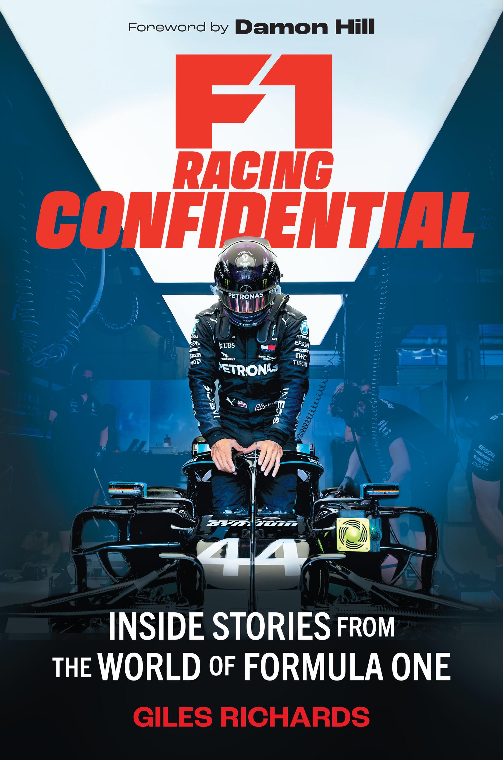 F1 Racing Confidential by Giles Richards & | Hachette Book Group