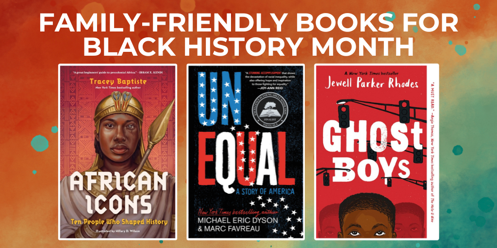 Family-Friendly Books for Black History Month | Hachette Book Group