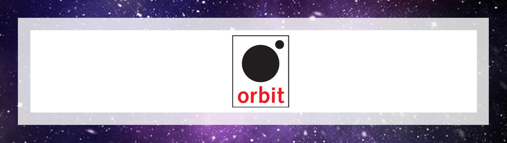 Orbit Announces First Acquisitions by New Digital Imprint Orbit Works ...