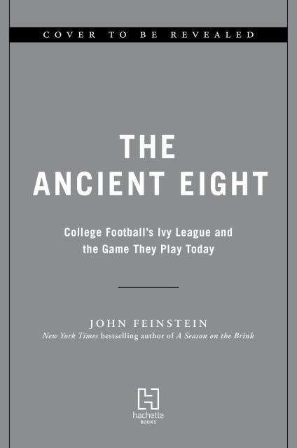 The Ancient Eight by John Feinstein | Hachette Book Group