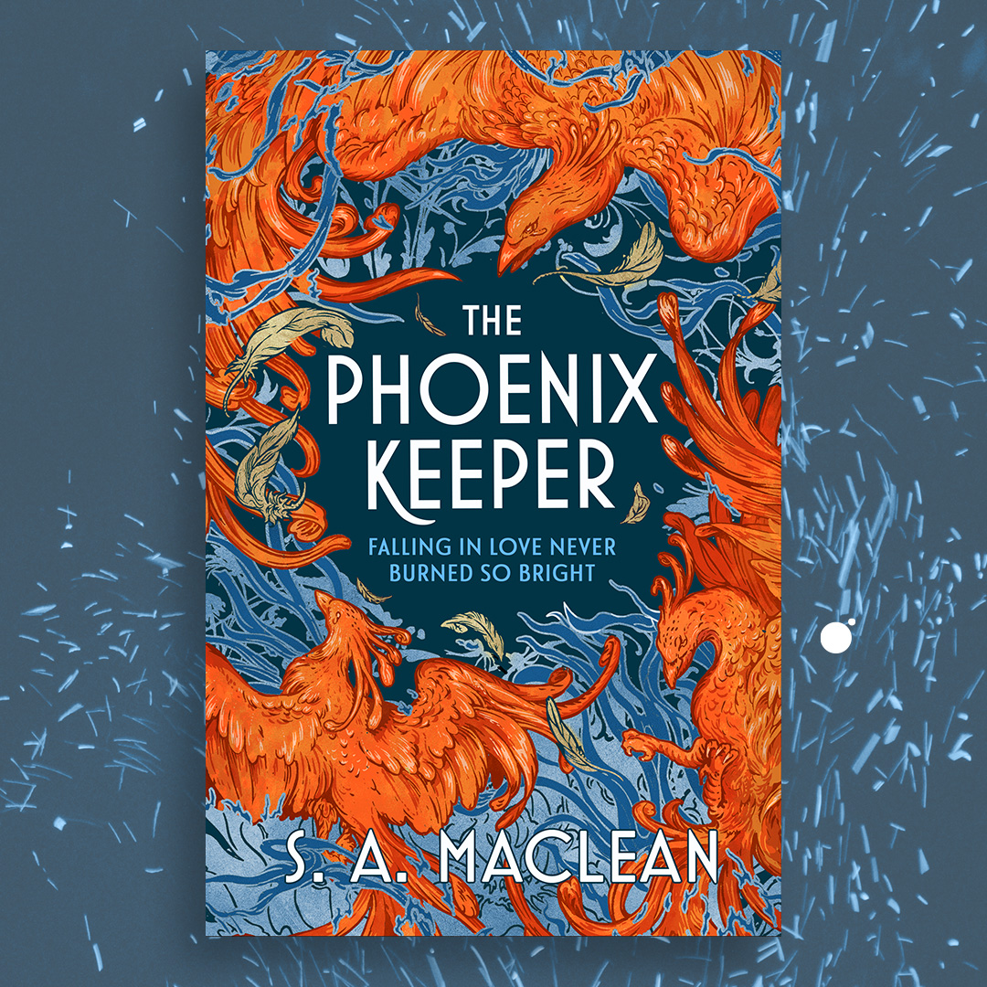 Cover Launch: THE PHOENIX KEEPER by S. A. MacLean | Hachette Book Group