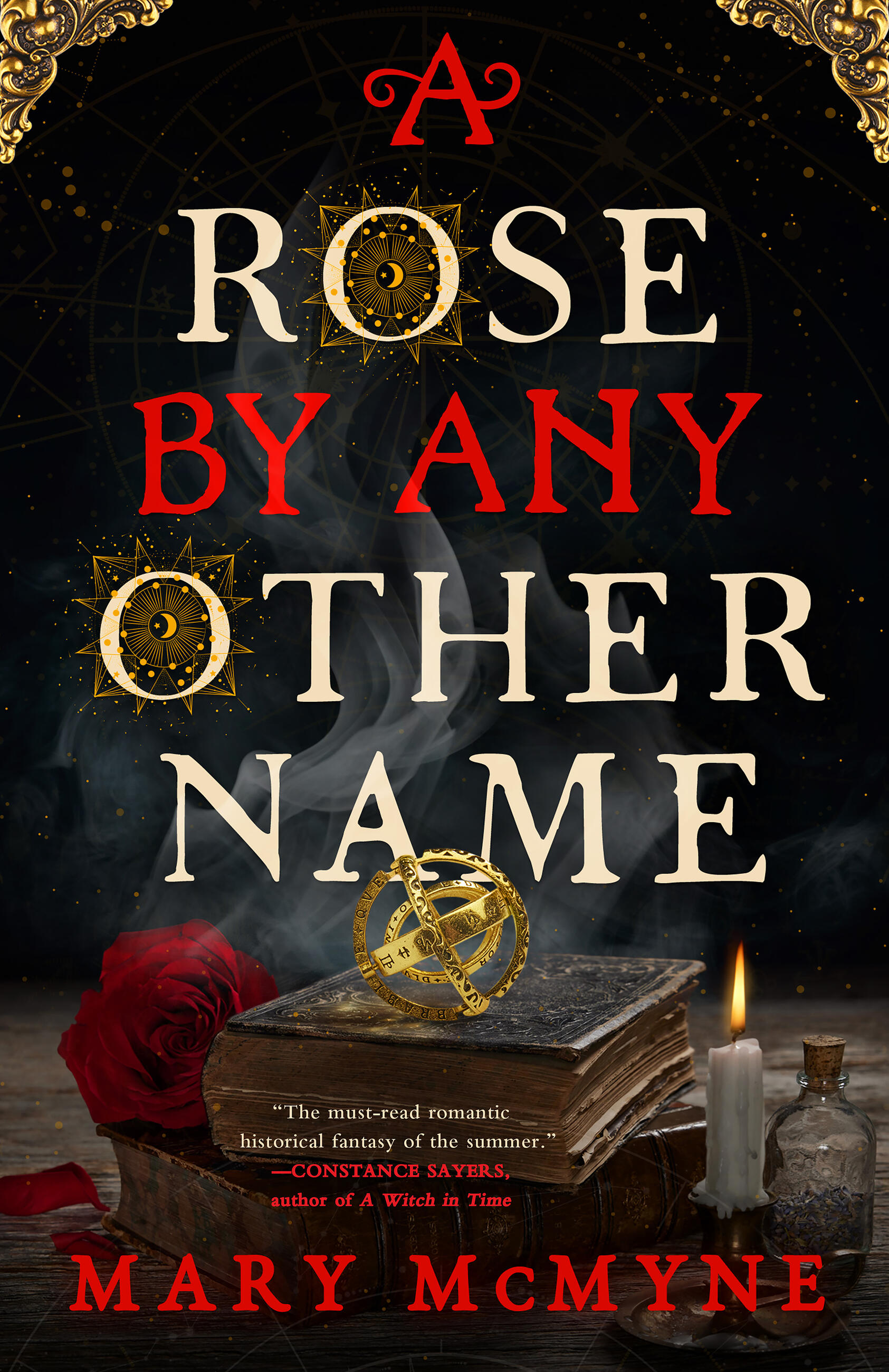 A Rose by Any Other Name by Mary McMyne | Hachette Book Group