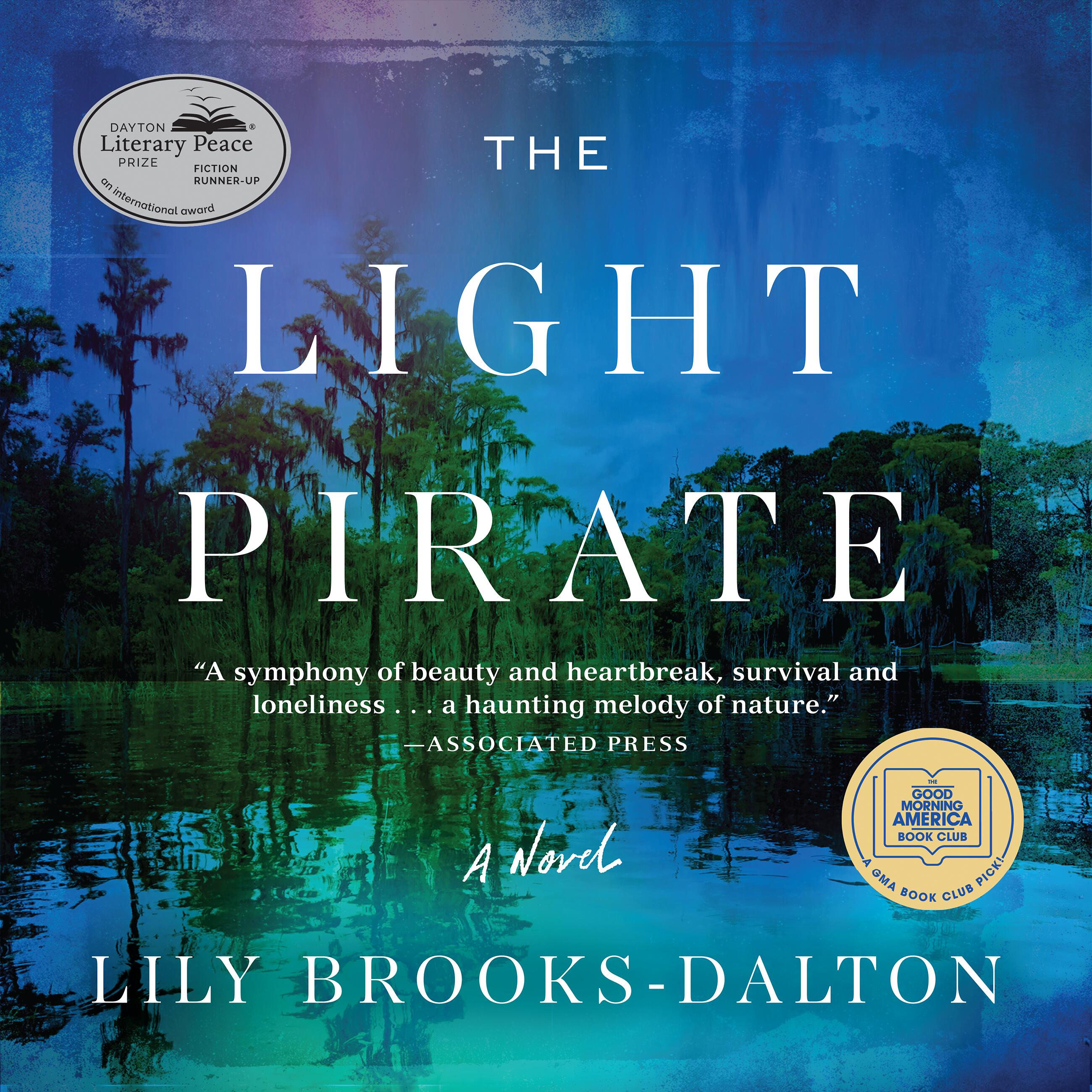 The Light Pirate by Lily Brooks-Dalton & Rosemary Benson | Hachette ...