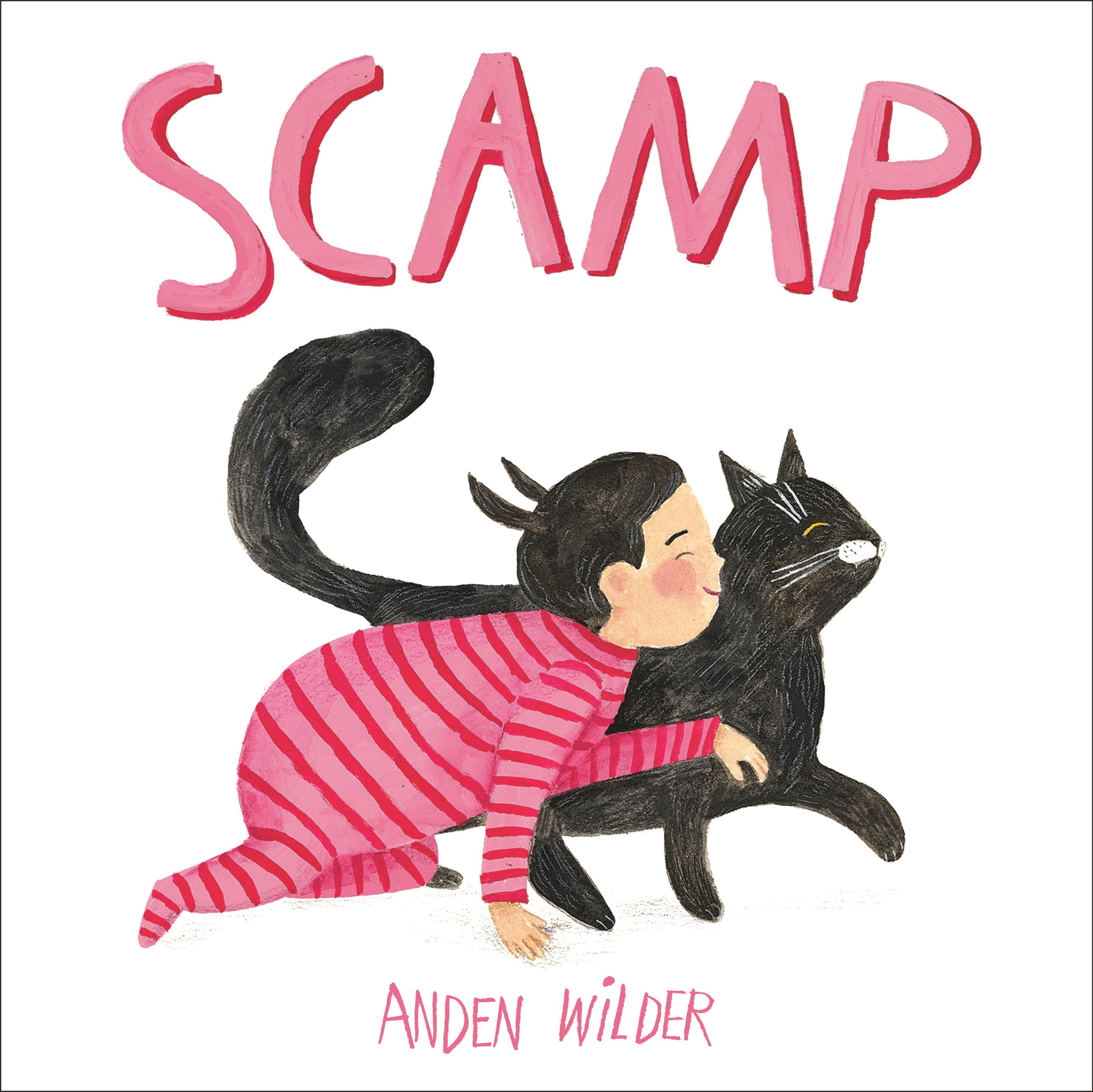 Scamp by Anden Wilder | Hachette Book Group