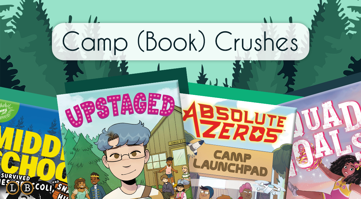 Camp (Book) Crushes | Hachette Book Group