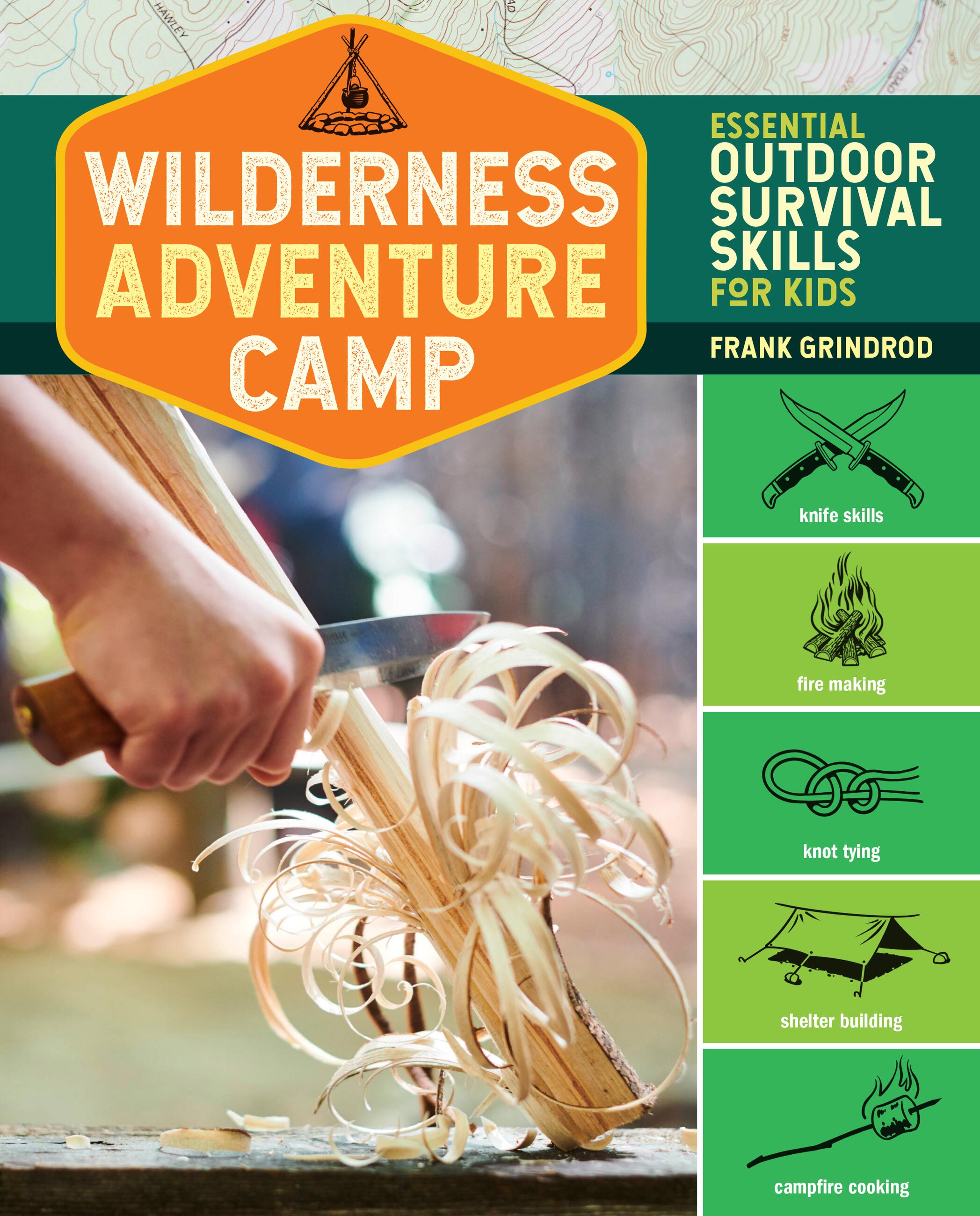 Wilderness Adventure Camp by Frank Grindrod | Hachette Book Group