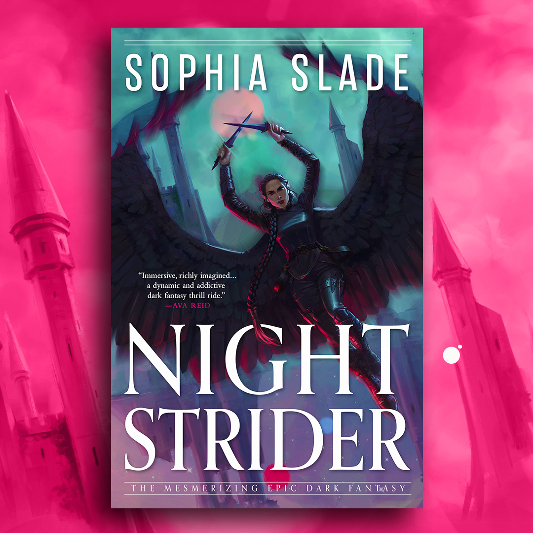 Cover Launch: NIGHTSTRIDER by Sophia Slade | Hachette Book Group