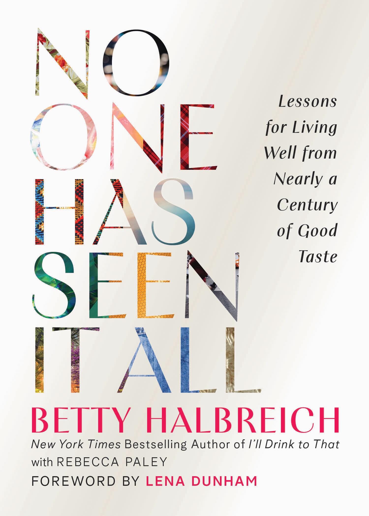 No One Has Seen It All by Betty Halbreich | Hachette Book Group