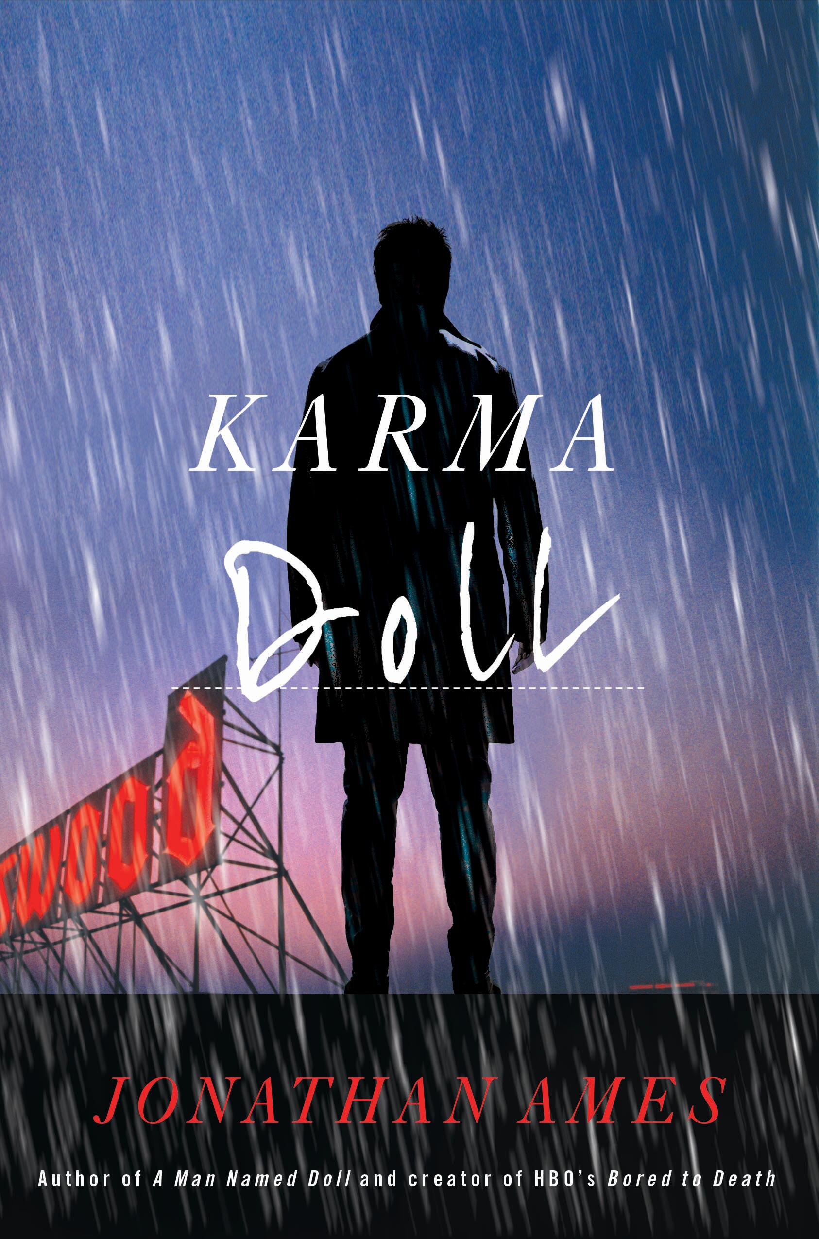 Karma Doll by Jonathan Ames | Hachette Book Group