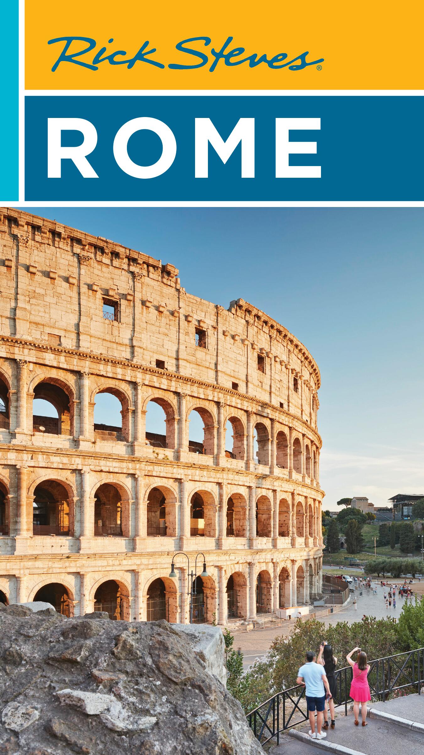 Rick Steves Rome by Rick Steves & Gene Openshaw | Hachette Book Group