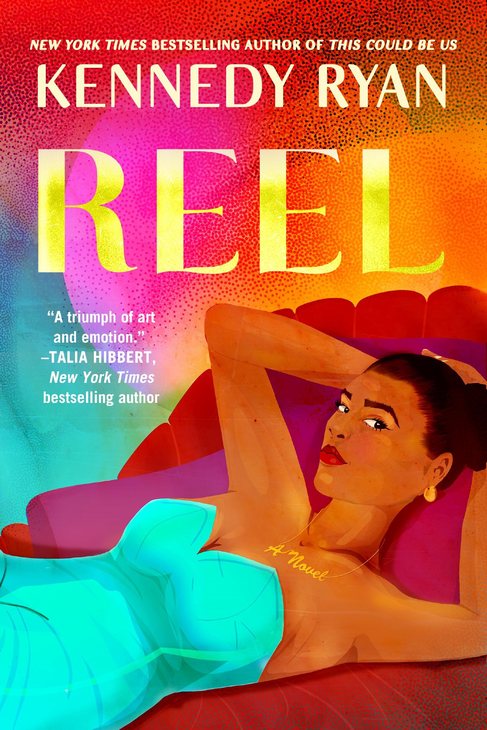 Reel by Kennedy Ryan | Special Preorder Offer | Hachette Book Group