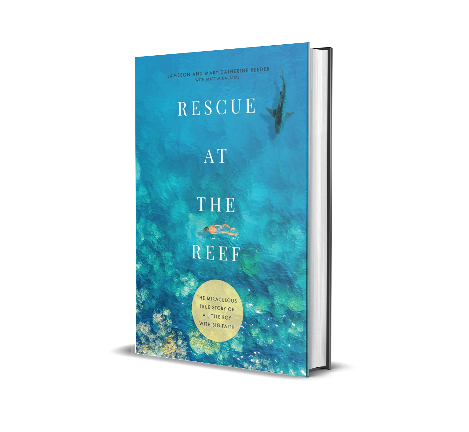 Rescue at the Reef by Jameson Reeder & Mary Catherine Reeder | Hachette ...