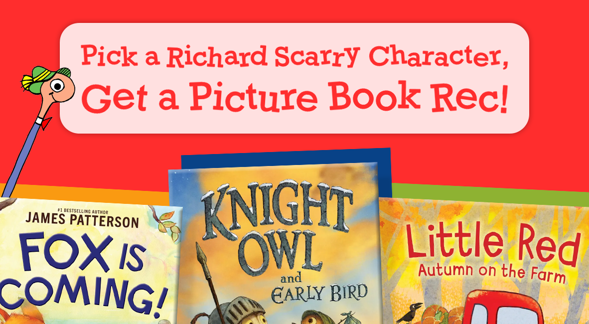 Pick a Richard Scarry Character, Get a Picture Book Rec! | Hachette ...