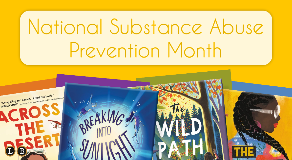 National Substance Abuse Prevention Month | Hachette Book Group
