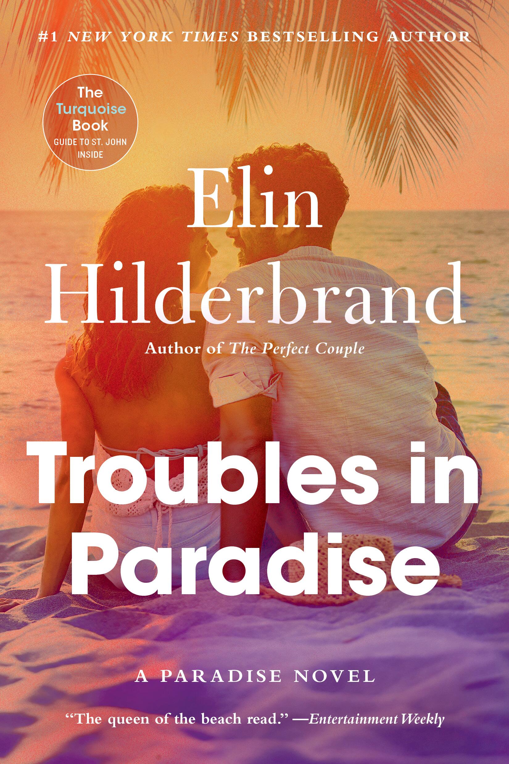 Elin Hilderbrand’s Paradise Books in Order | Hachette Book Group