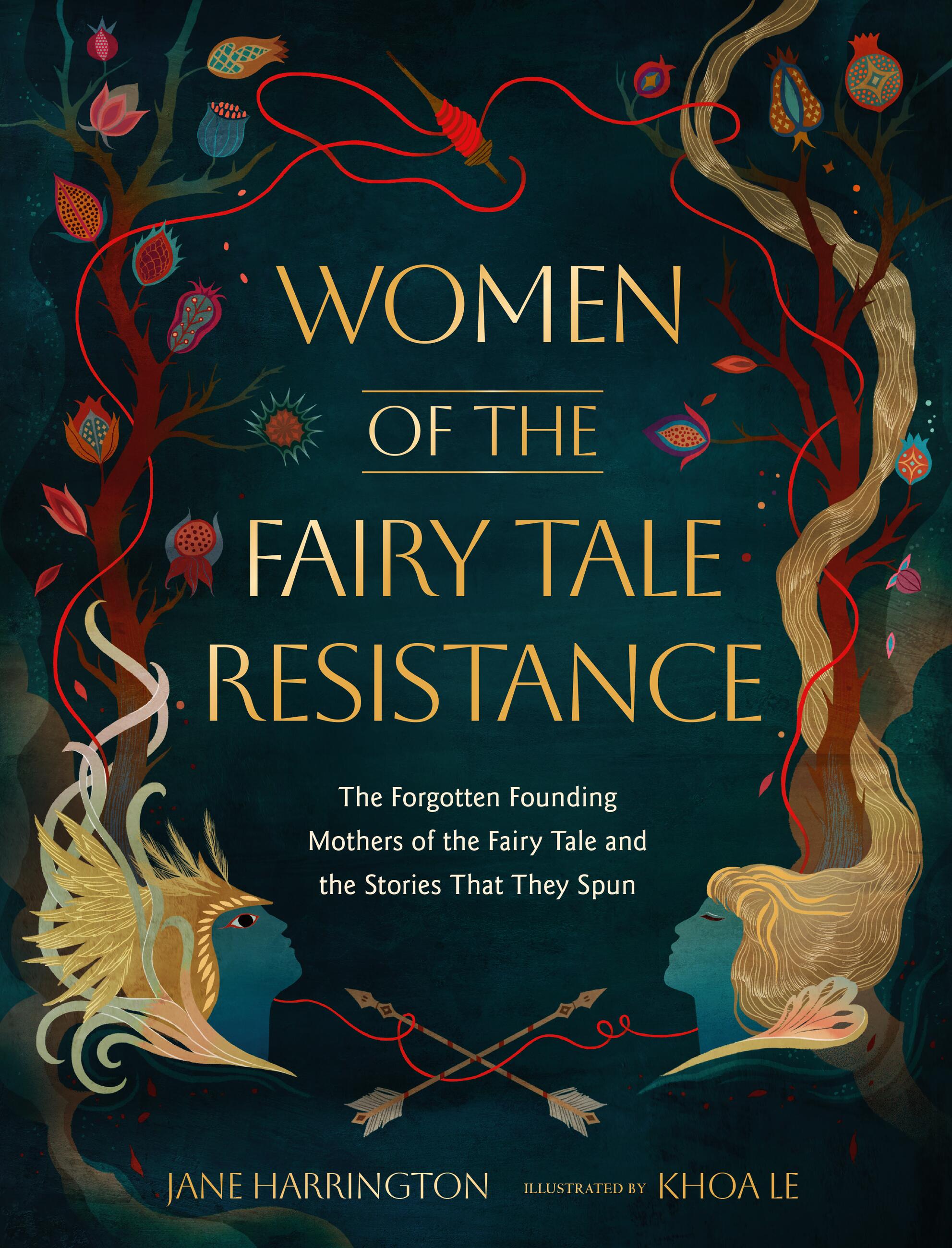 Women of the Fairy Tale Resistance by Jane Harrington | Hachette Book Group