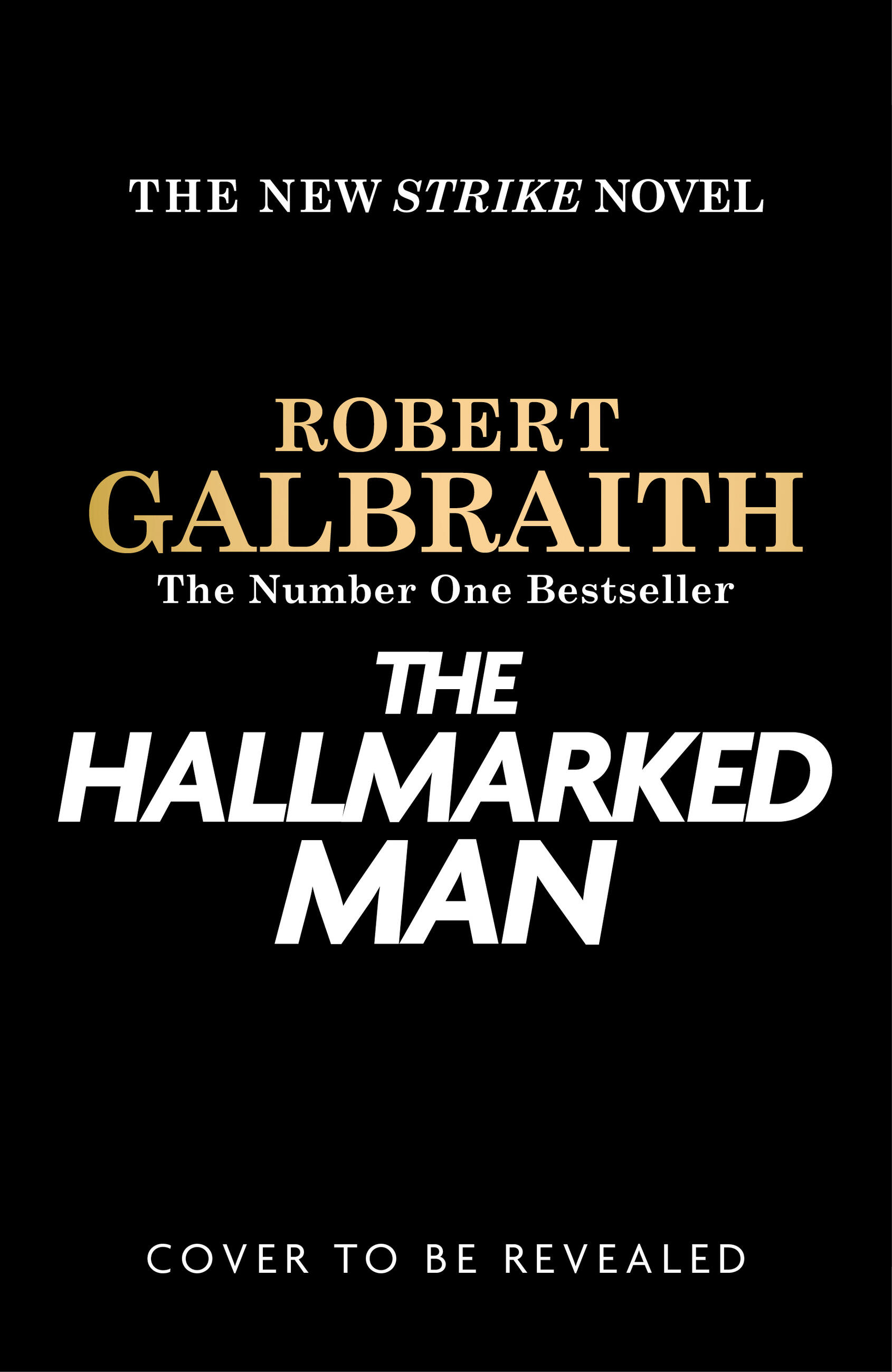 The Hallmarked Man by Robert Galbraith | Hachette Book Group