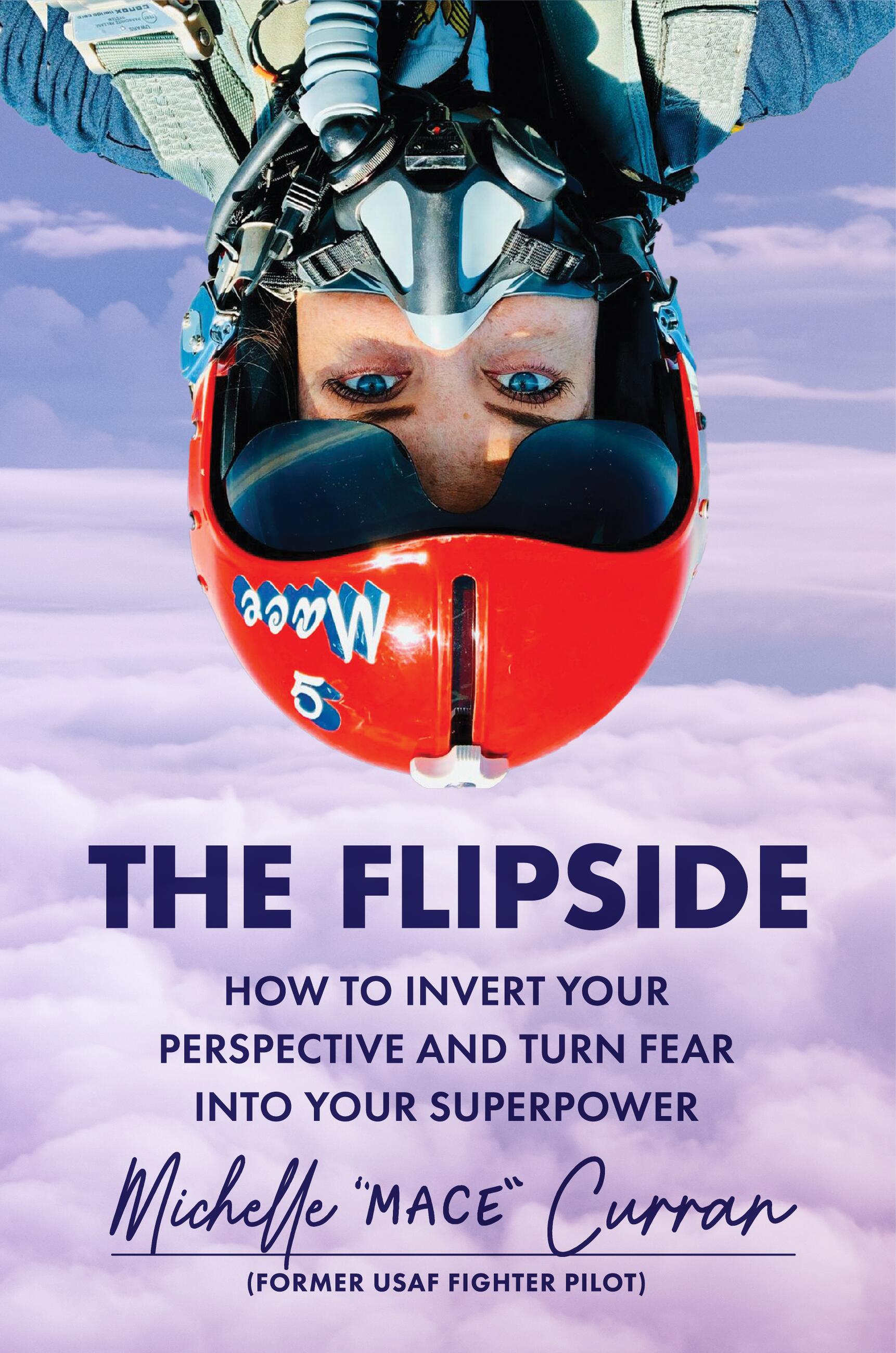 The Flipside by Michelle "MACE" Curran | Hachette Book Group