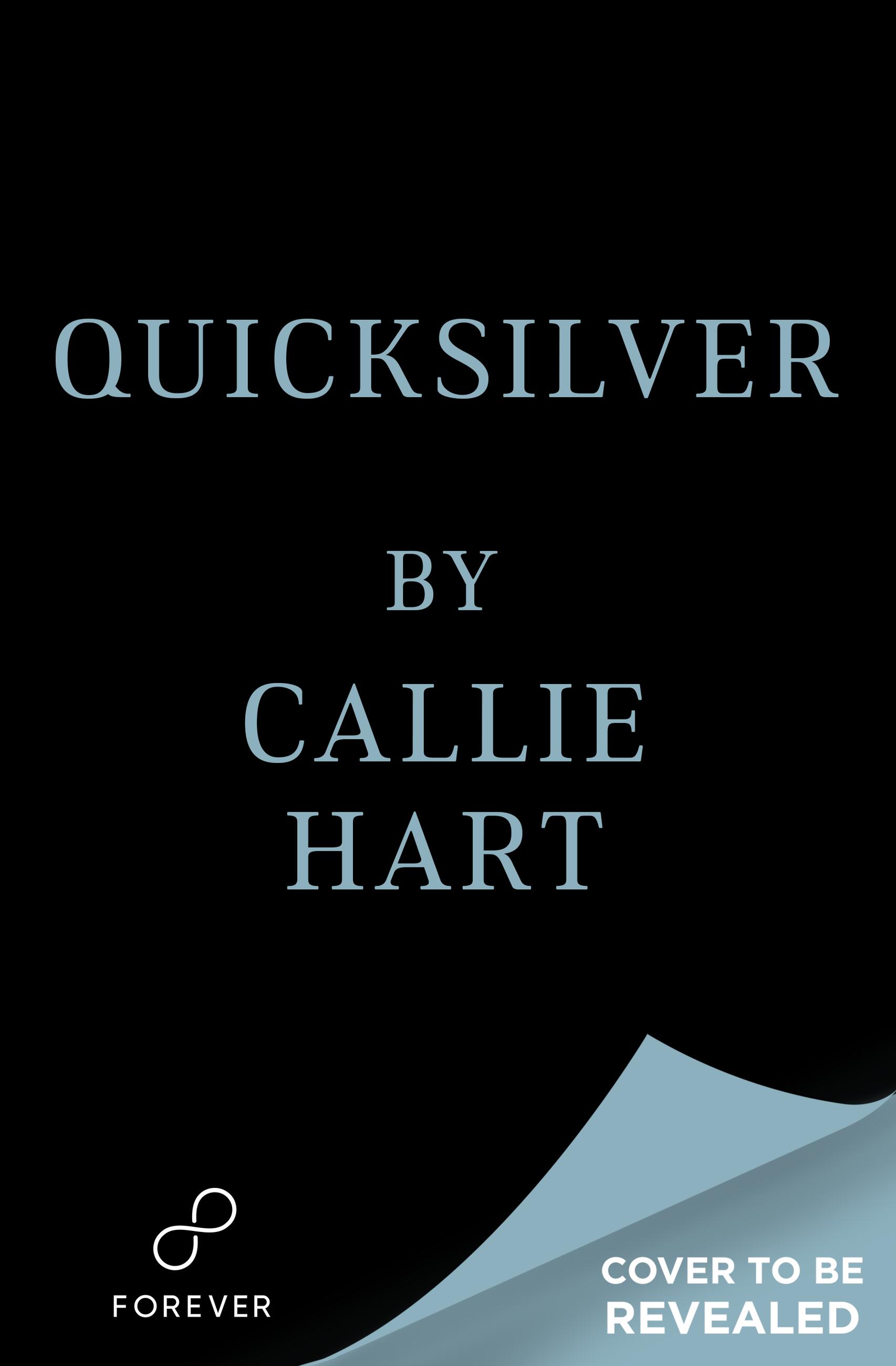 Quicksilver (Deluxe Limited Edition) by Callie Hart | Hachette Book Group