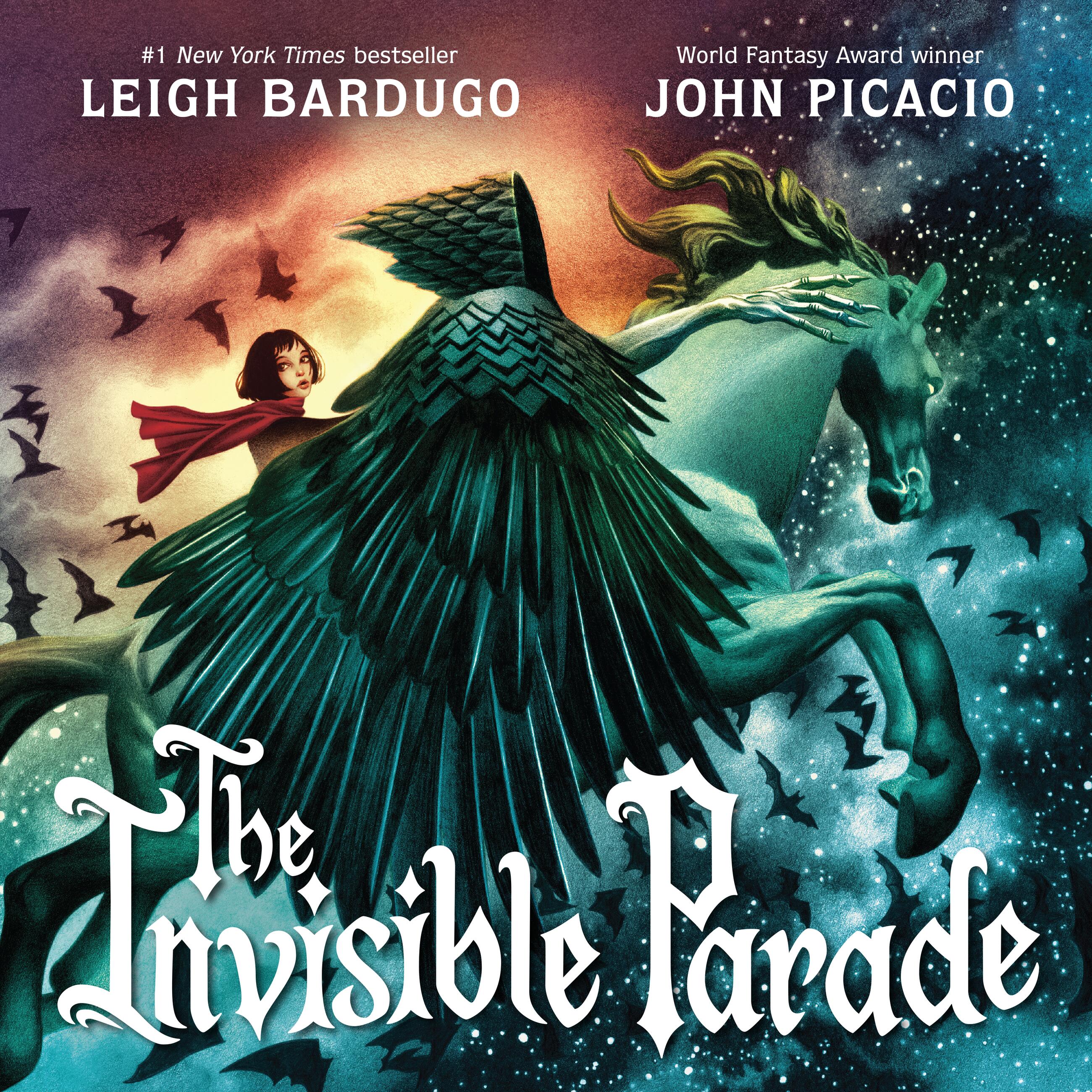 The Invisible Parade by Leigh Bardugo | Hachette Book Group