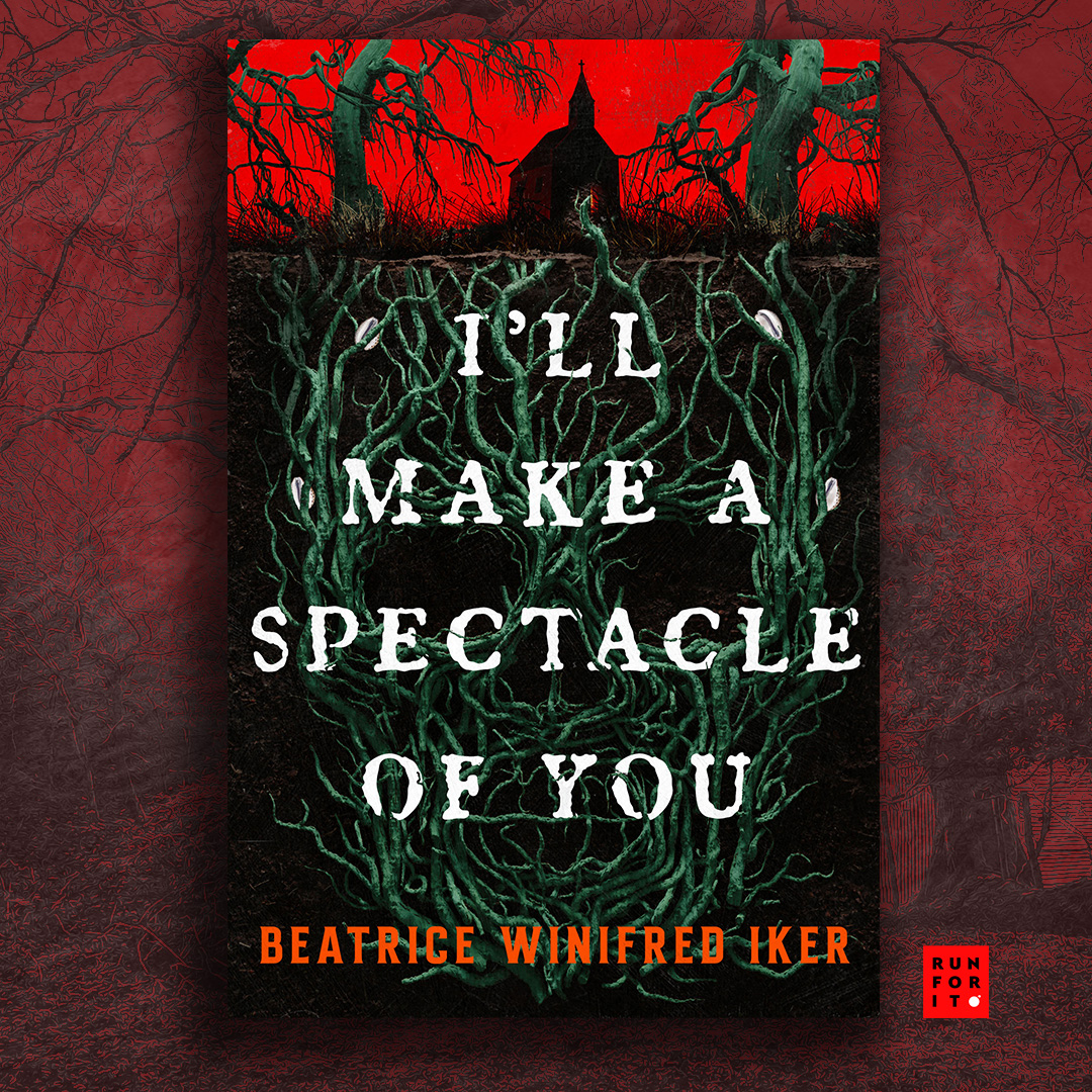 Cover Launch: I’LL MAKE A SPECTACLE OF YOU by Beatrice Winifred Iker ...
