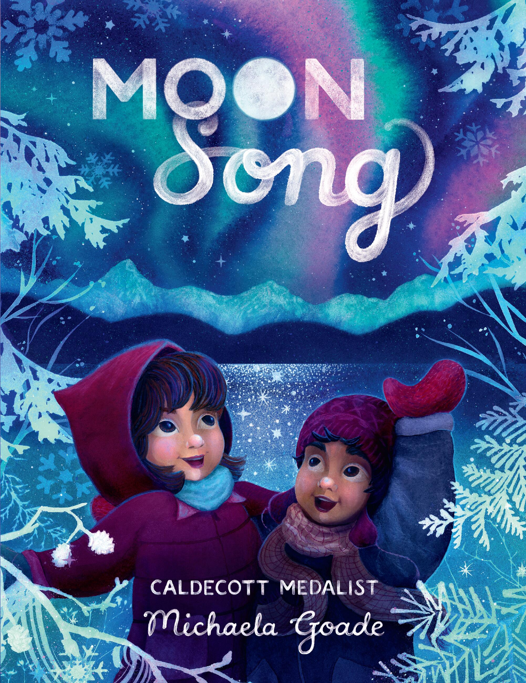 Moon Song by Michaela Goade | Hachette Book Group