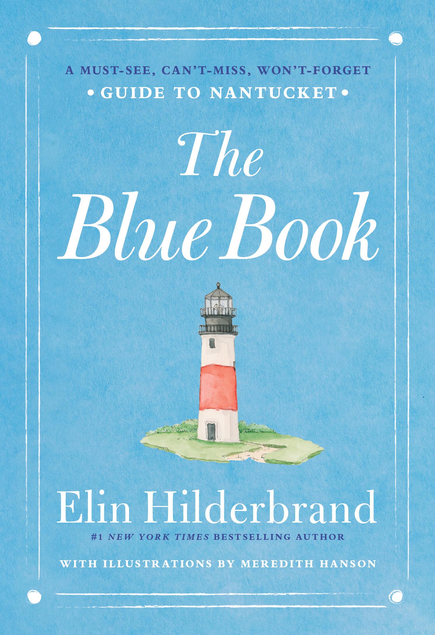 Elin Hilderbrand | Hachette Book Group | Hachette Book Group