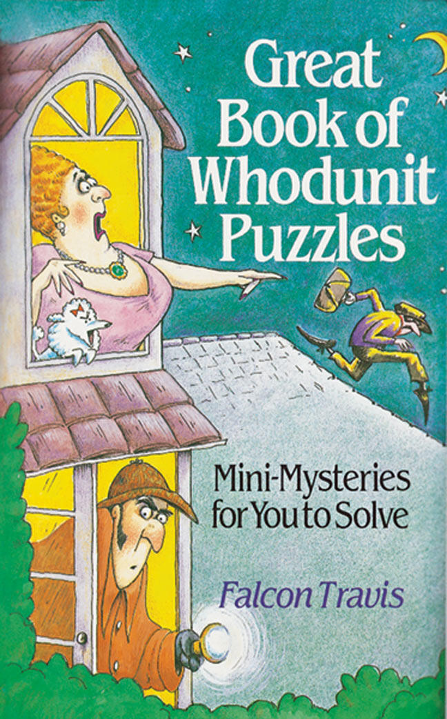 Great Book of Whodunit Puzzles by Falcon Travis | Hachette Book Group