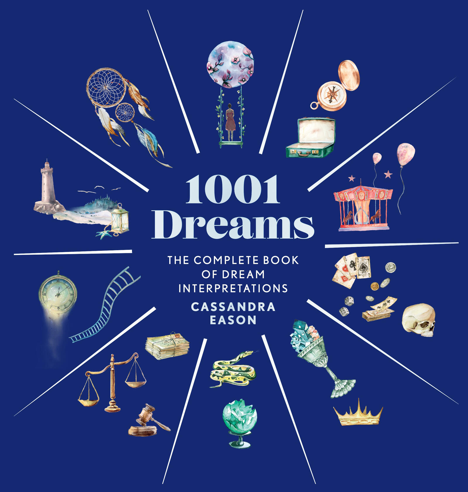 1001 Dreams by Cassandra Eason | Hachette Book Group