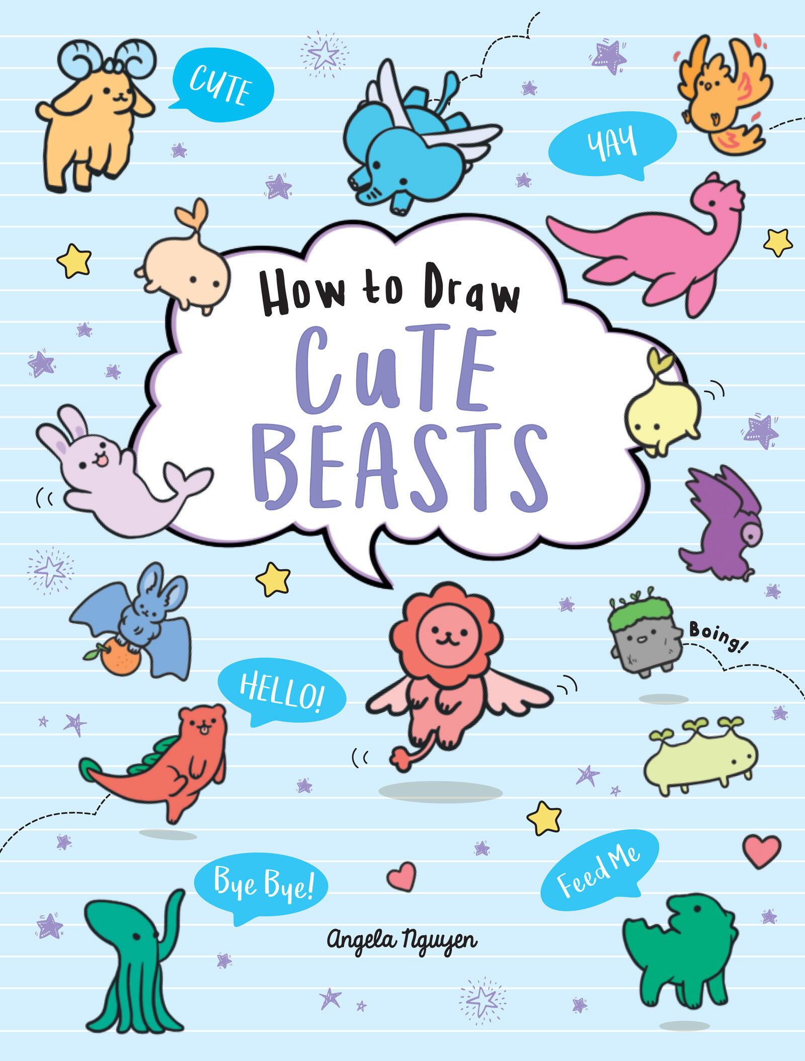 How to Draw Cute Beasts by Angela Nguyen | Hachette Book Group