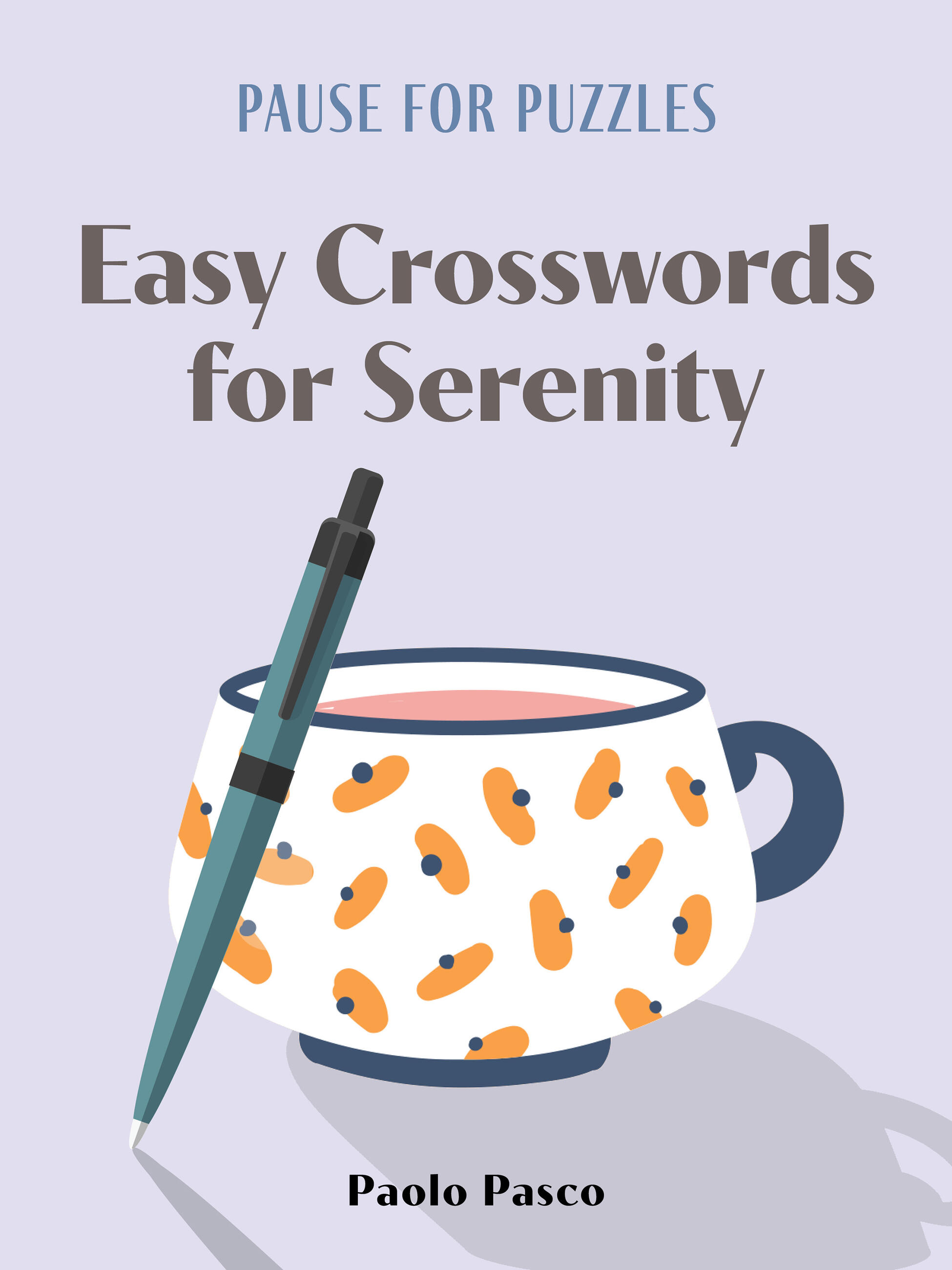 Easy as Pie Crosswords: Totally Easy! by Stanley Newman | Hachette Book ...