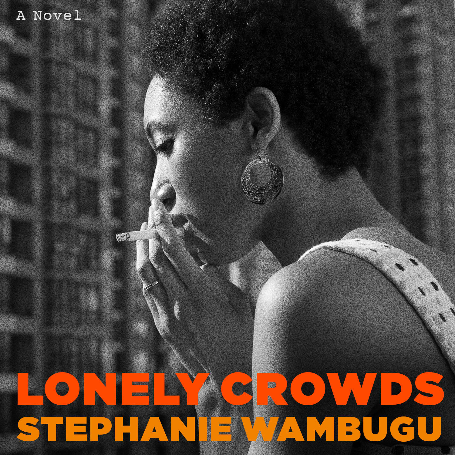 Lonely Crowds by Stephanie Wambugu & Shayna Small | Hachette Book Group