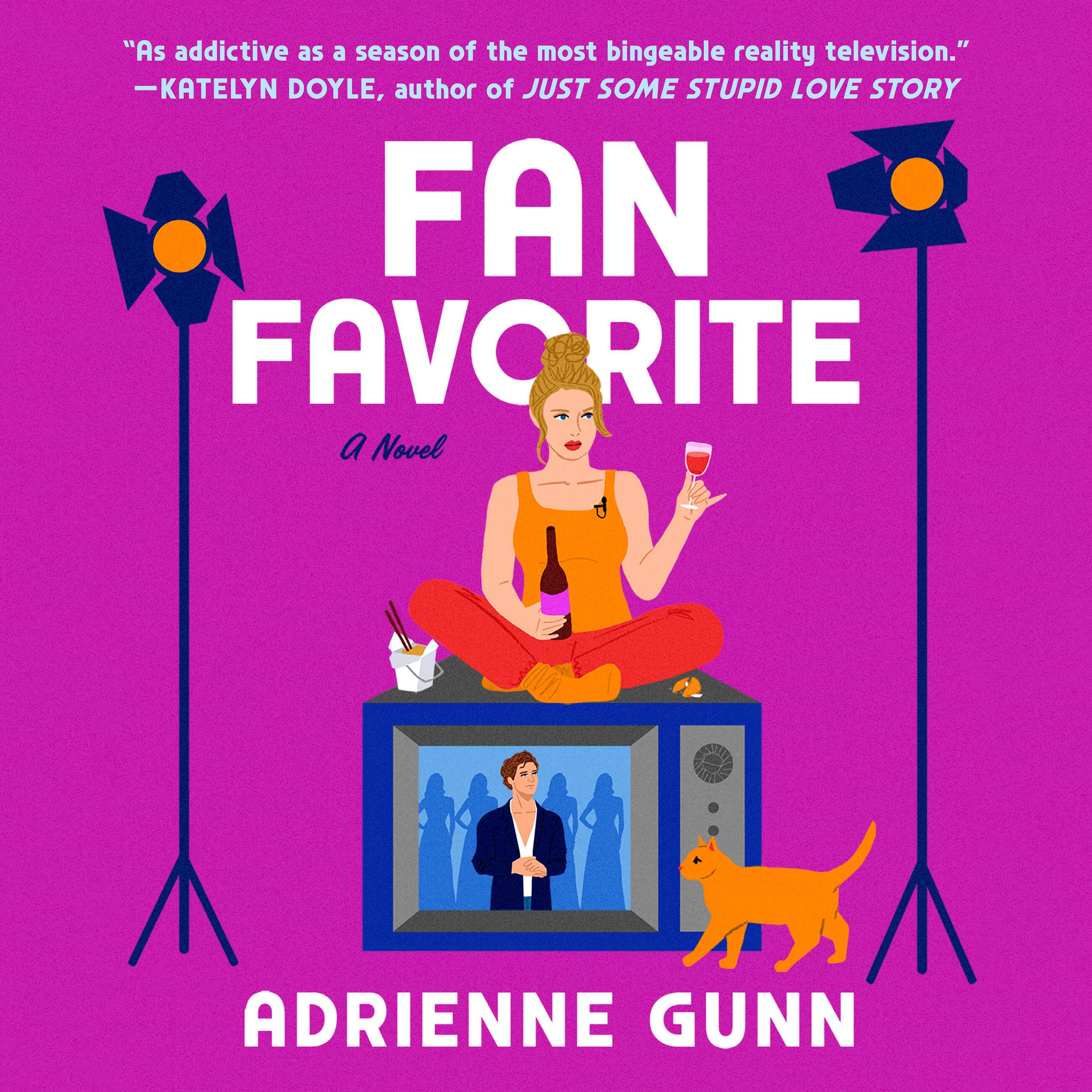 Fan Favorite by Adrienne Gunn & Patti Murin | Hachette Book Group