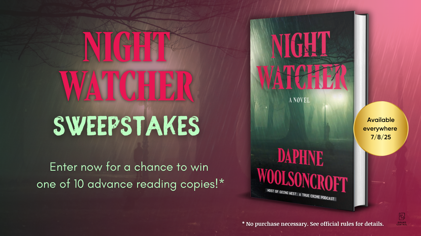 NIGHT WATCHER SWEEPSTAKES | Hachette Book Group