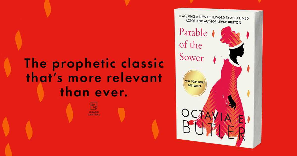 Discover the Parable series by Octavia E. Butler | Hachette Book Group