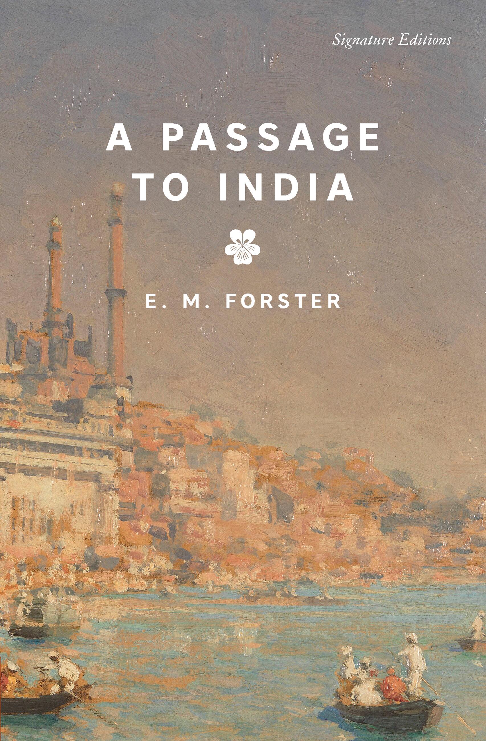 A Passage to India by E.M. Forster | Hachette Book Group