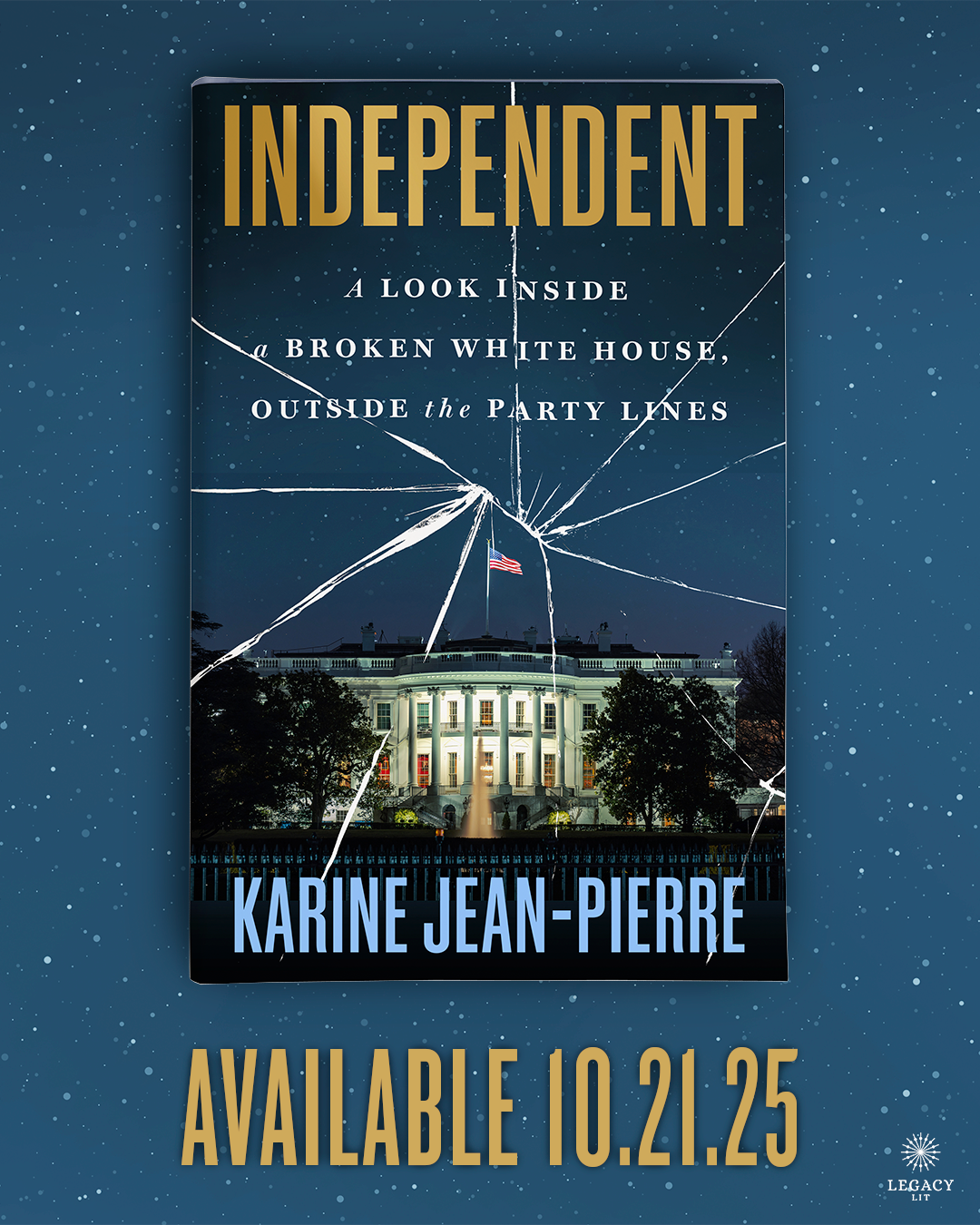 Legacy Lit Acquires “Independent” by Former Biden Administration White ...