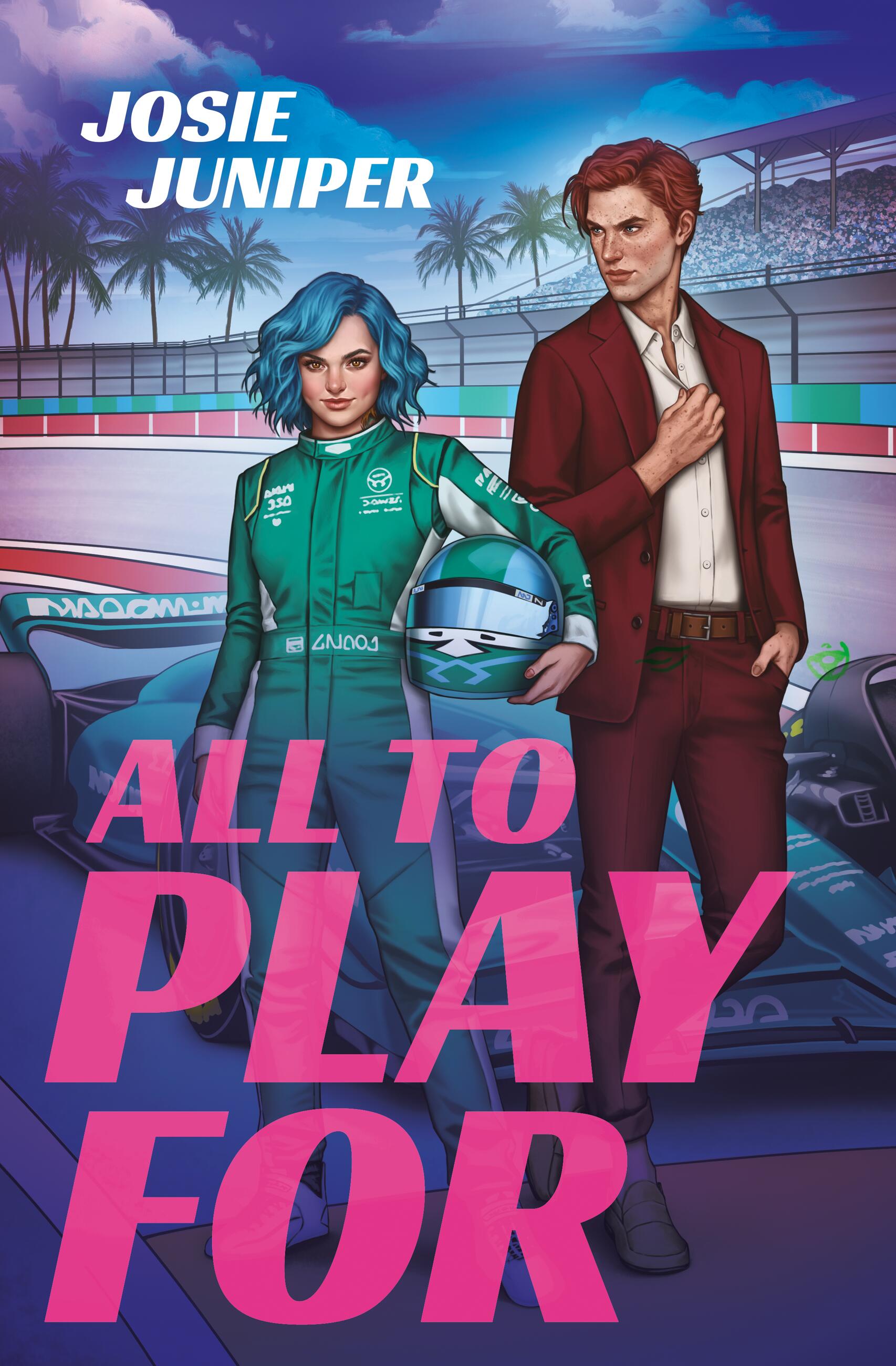 All to Play For by Josie Juniper | Hachette Book Group