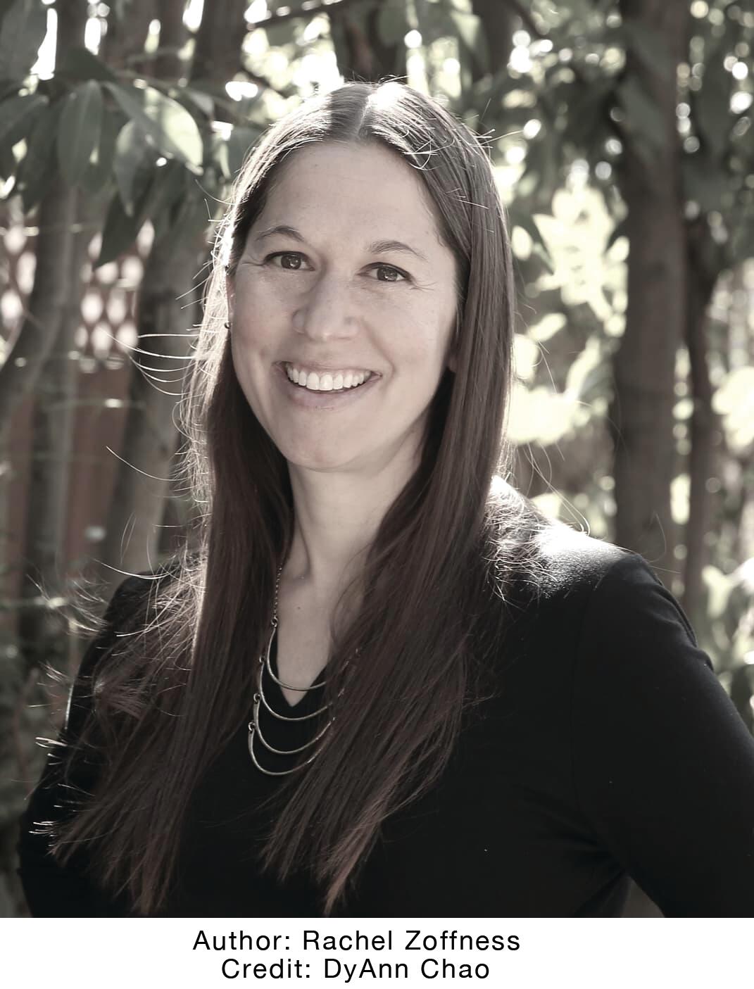 Rachel Zoffness, Ph.D | Hachette Book Group