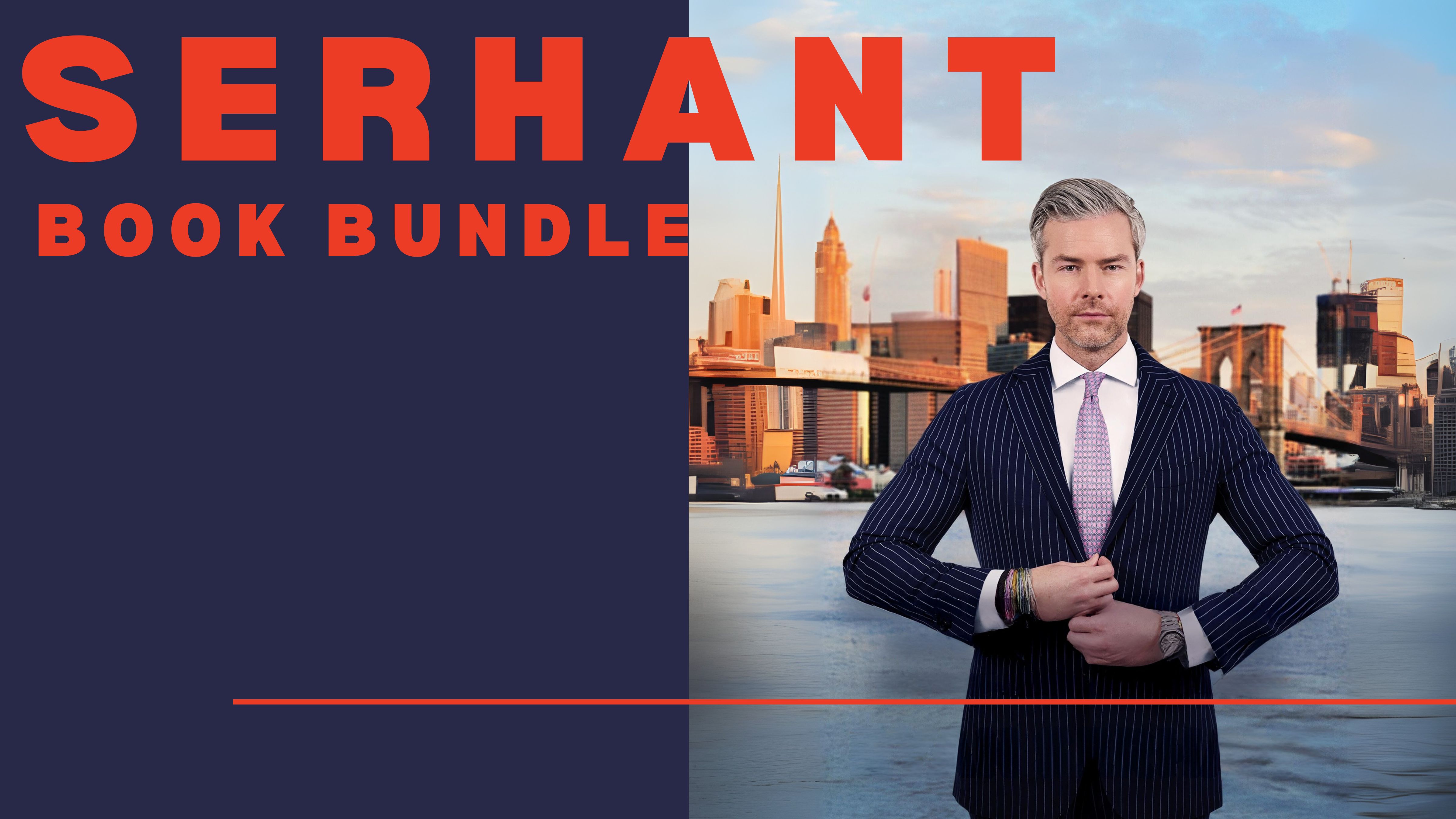 Serhant Book Bundle | Hachette Book Group