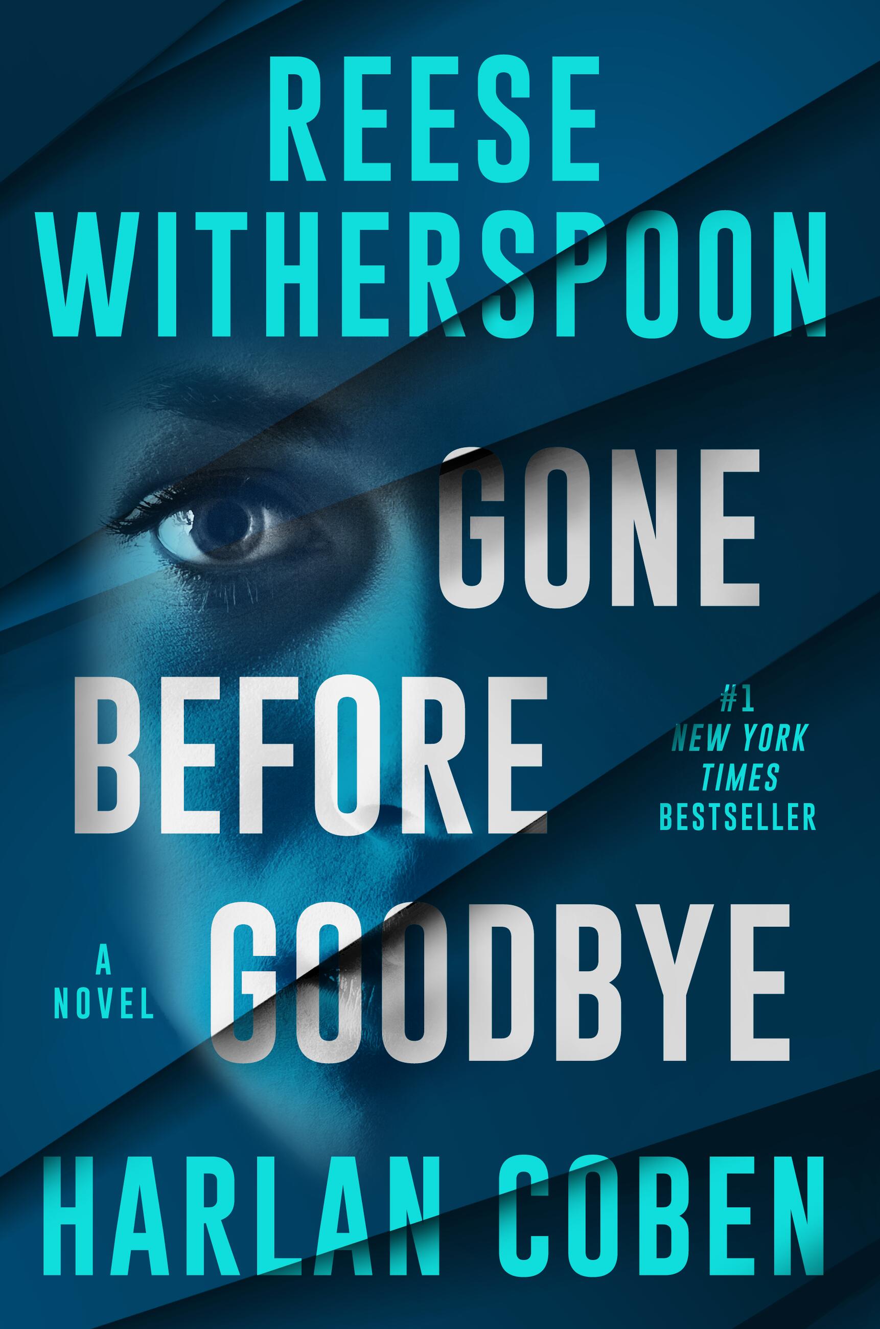 Gone Before Goodbye by Harlan Coben & Reese Witherspoon | Hachette Book ...