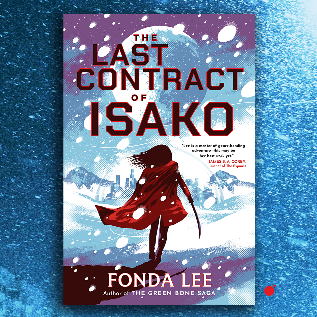 Cover Launch: THE LAST CONTRACT OF ISAKO by Fonda Lee | Hachette Book Group