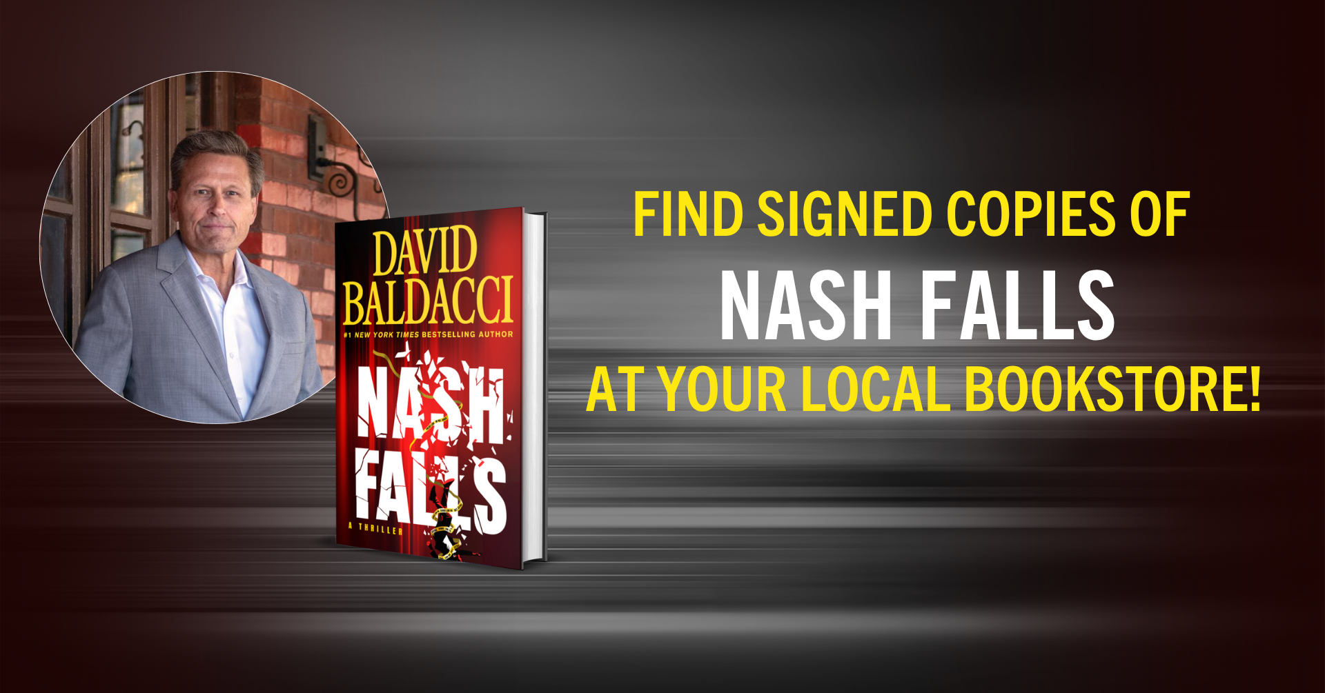 Where to Find Signed Copies of NASH FALLS by David Baldacci | Hachette ...