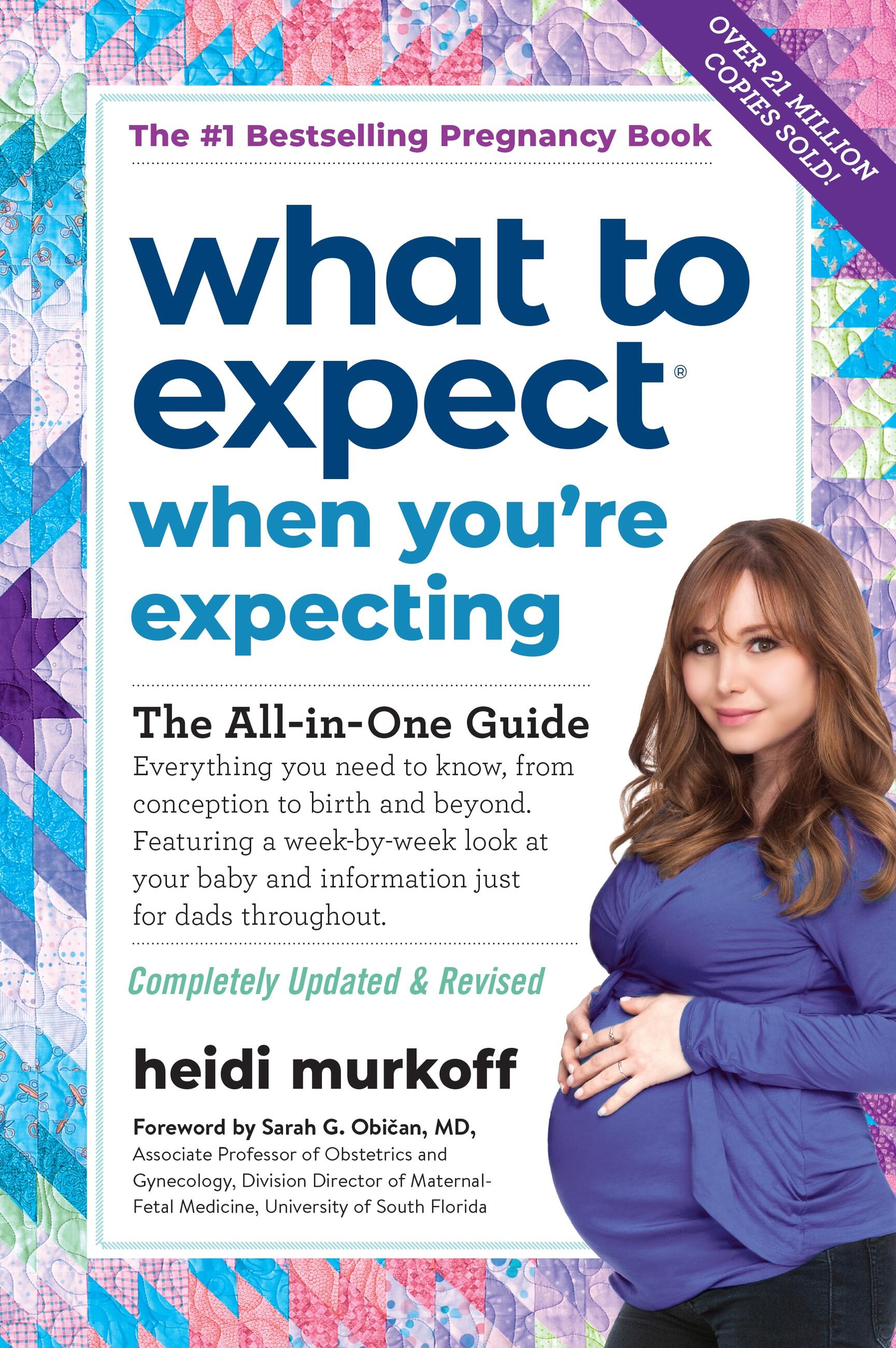 What to Expect When You’re Expecting by Heidi Murkoff | Hachette Book Group