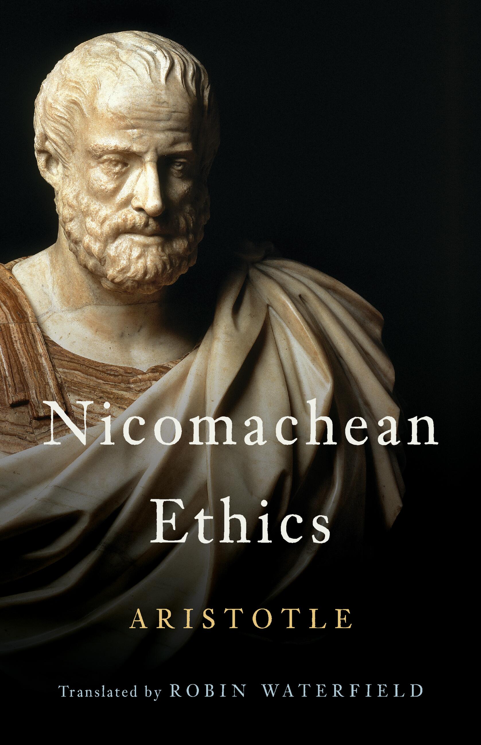 Nicomachean Ethics by Aristotle & Robin Waterfield | Hachette Book Group