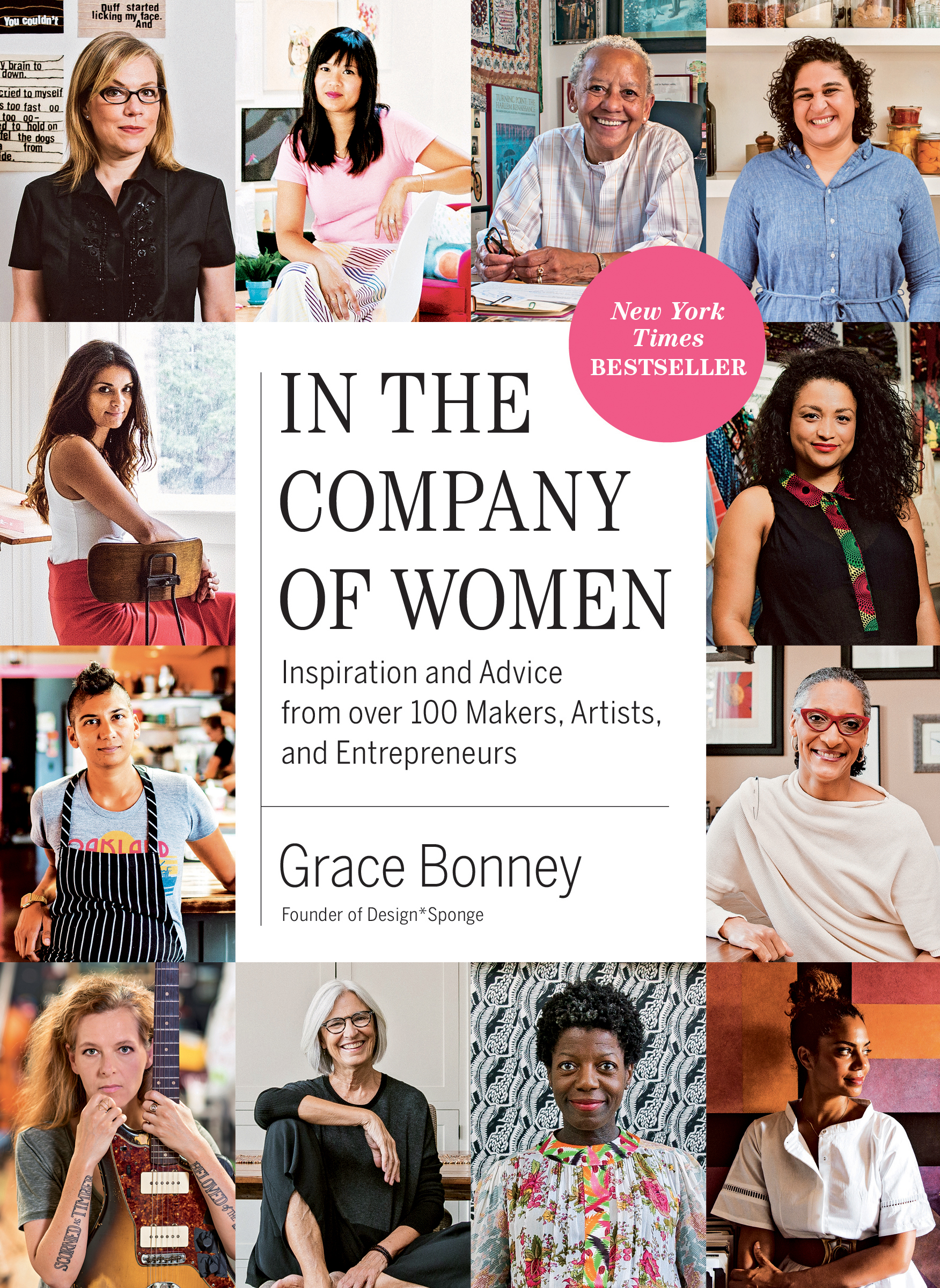 In the Company of Women by Grace Bonney | Hachette Book Group