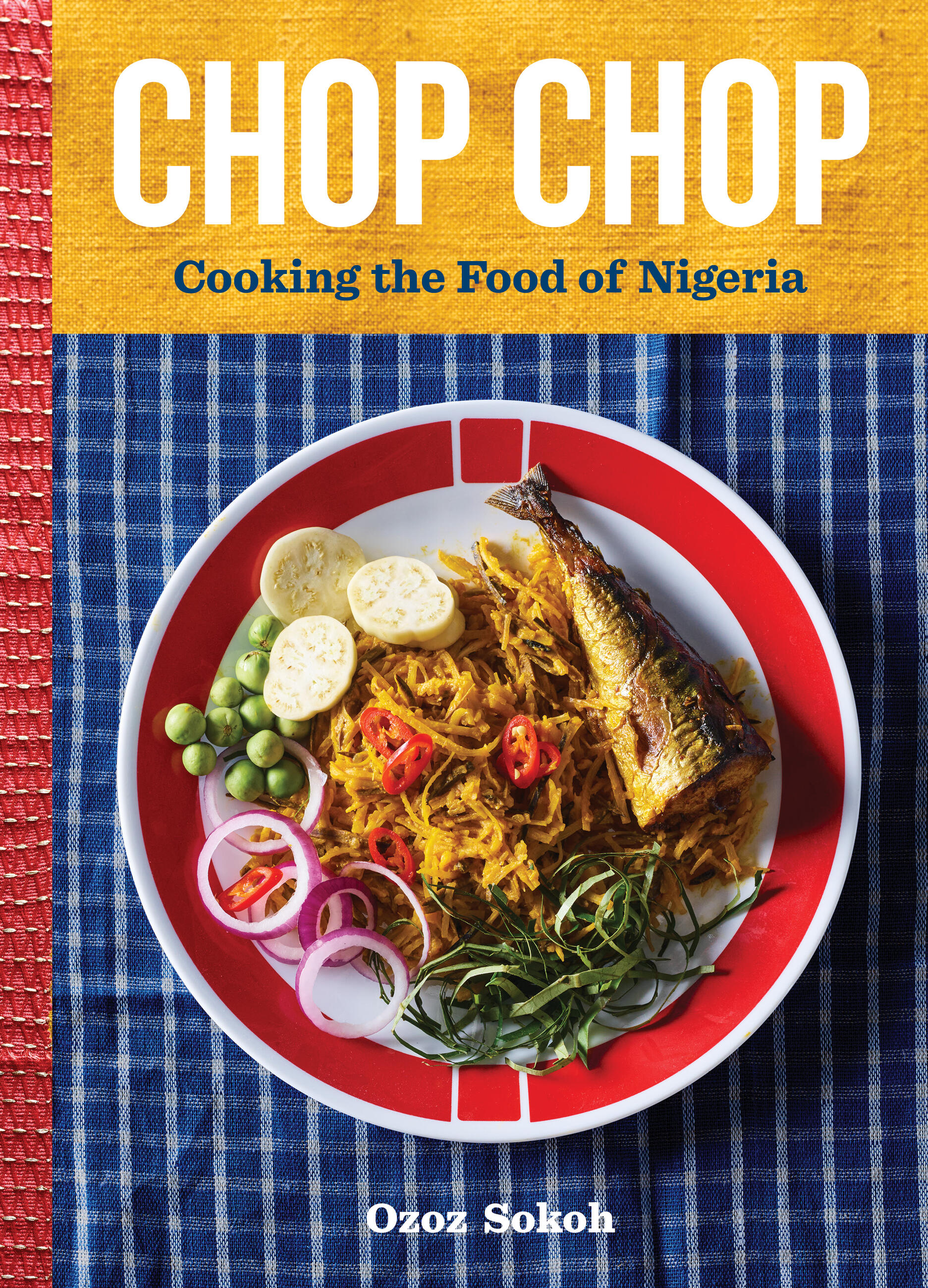 Chop Chop by Ozoz Sokoh | Hachette Book Group