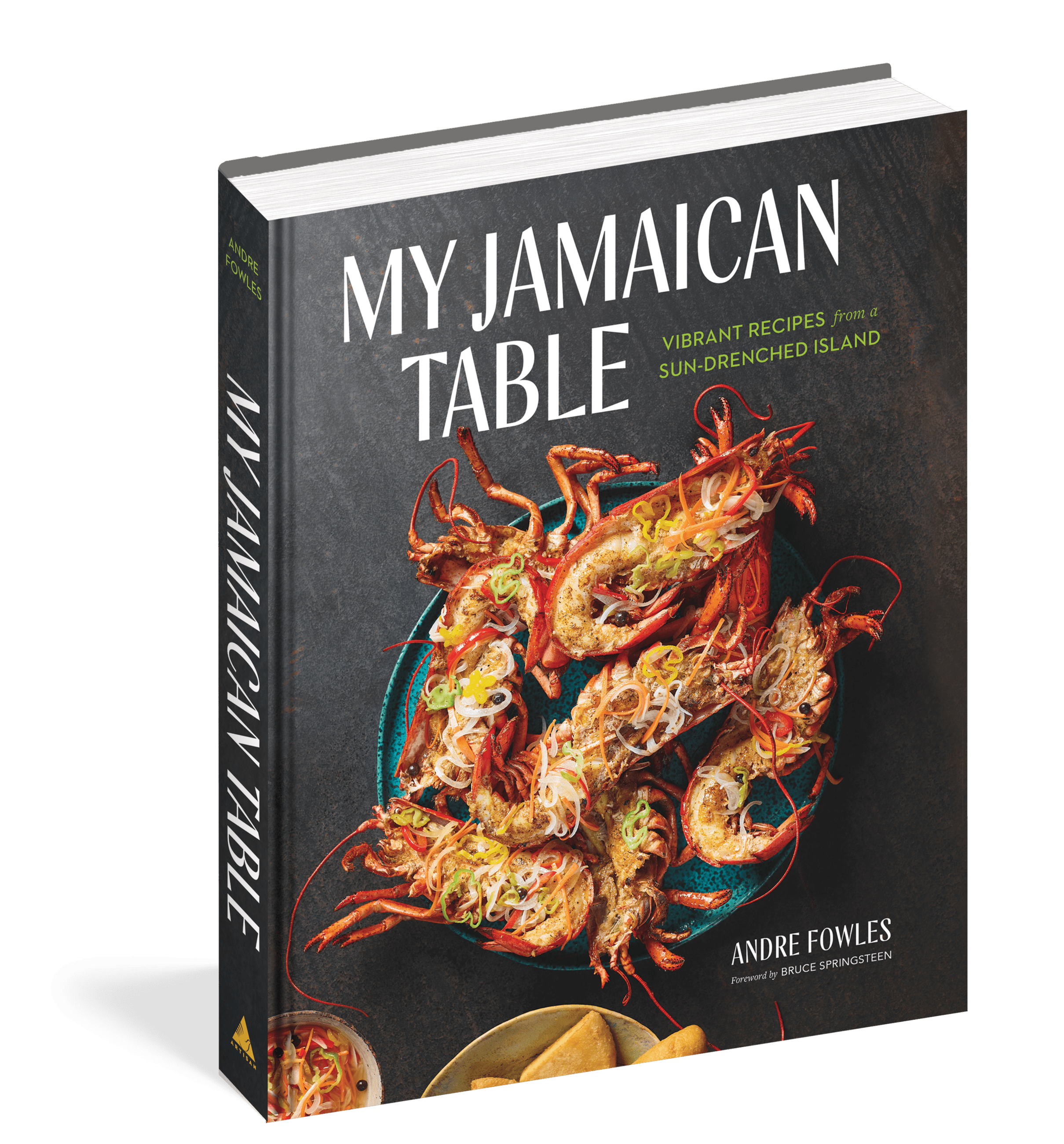 My Jamaican Table by Andre Fowles & Bruce Springsteen | Hachette Book Group
