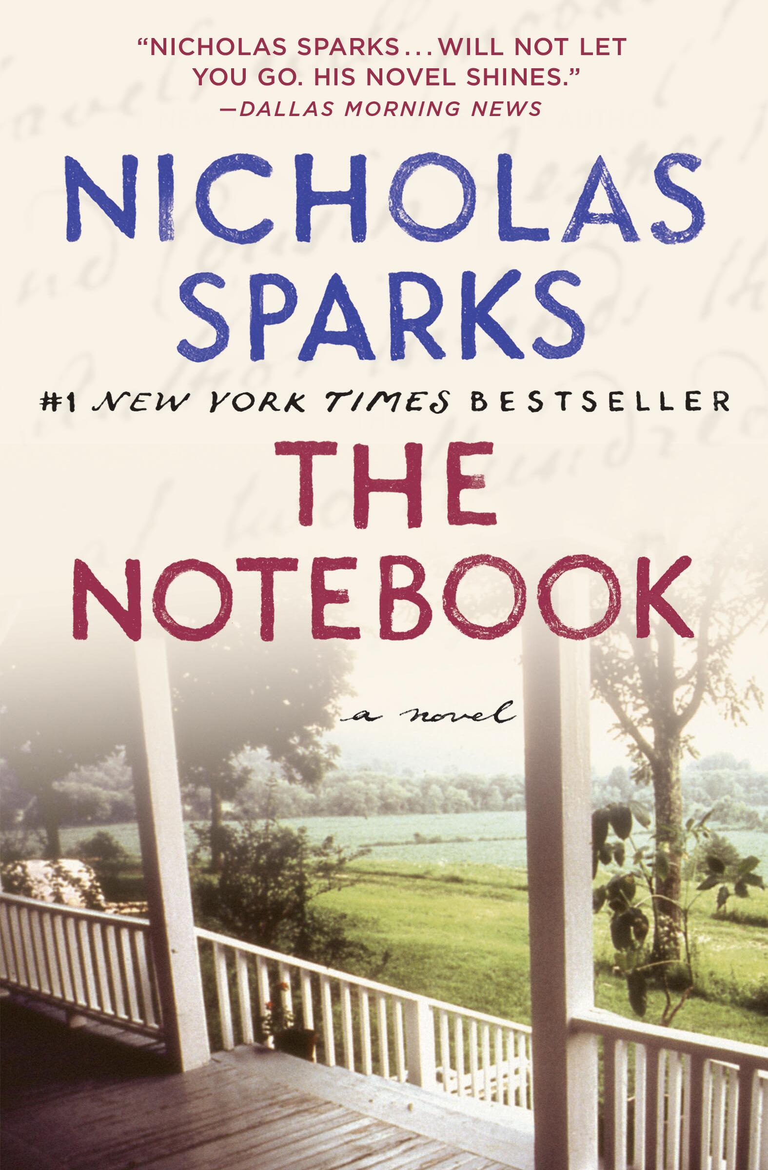 The Notebook by Nicholas Sparks | Hachette Book Group | Hachette Book Group