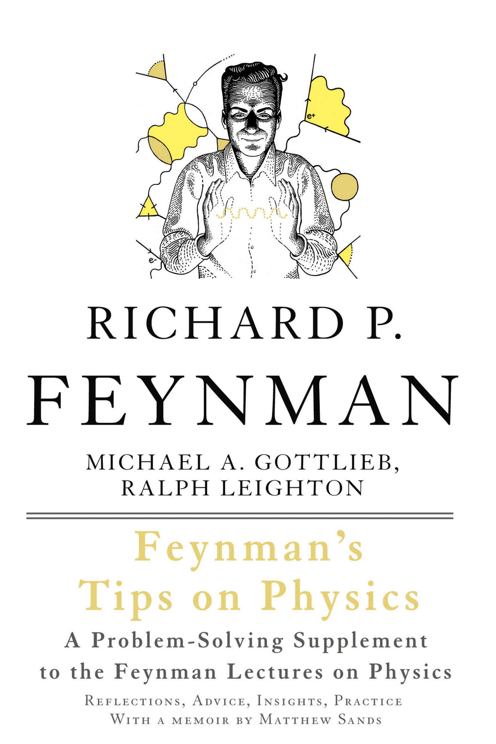 Which Richard Feynman Book Should You Read First? | Hachette Book Group